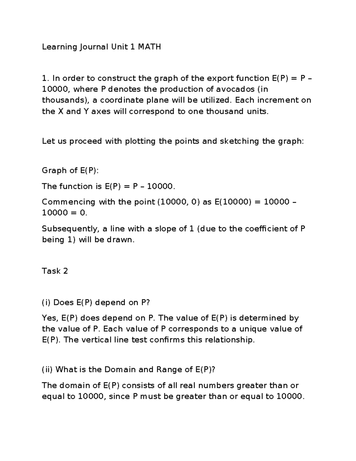 Learning Journal Unit 1 MATH - Each increment on the X and Y axes will correspond to one ...