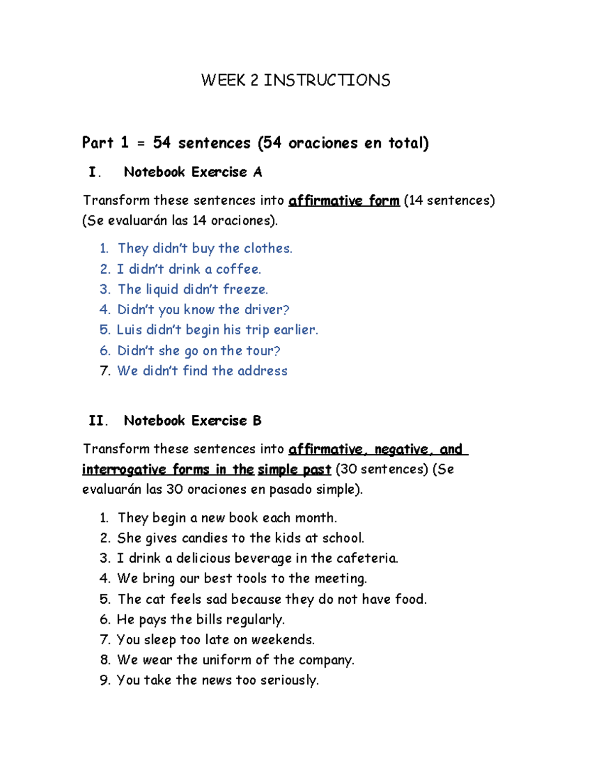 Assignment 4 - WEEK 2 INSTRUCTIONS Part 1 = 54 sentences (54 oraciones en total) I. Notebook ...