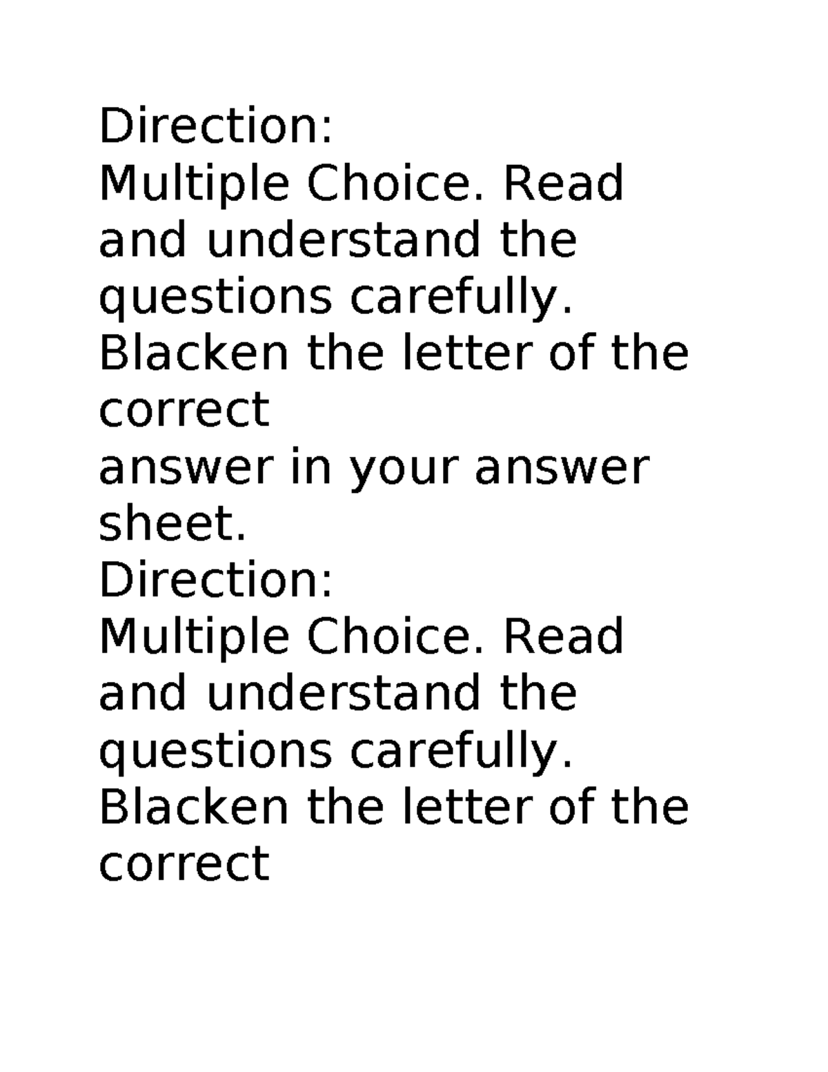 Diagnostic - Direction: Multiple Choice. Read and understand the ...