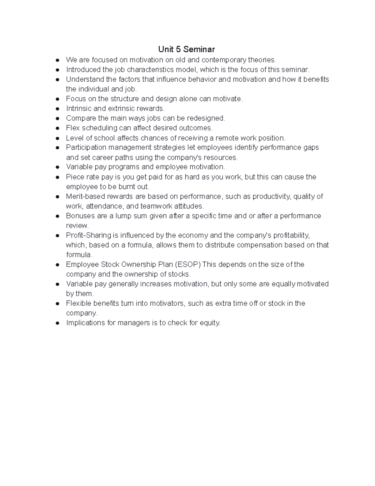 MT302 Unit 5 Seminar - Unit 5 Seminar We are focused on motivation on ...