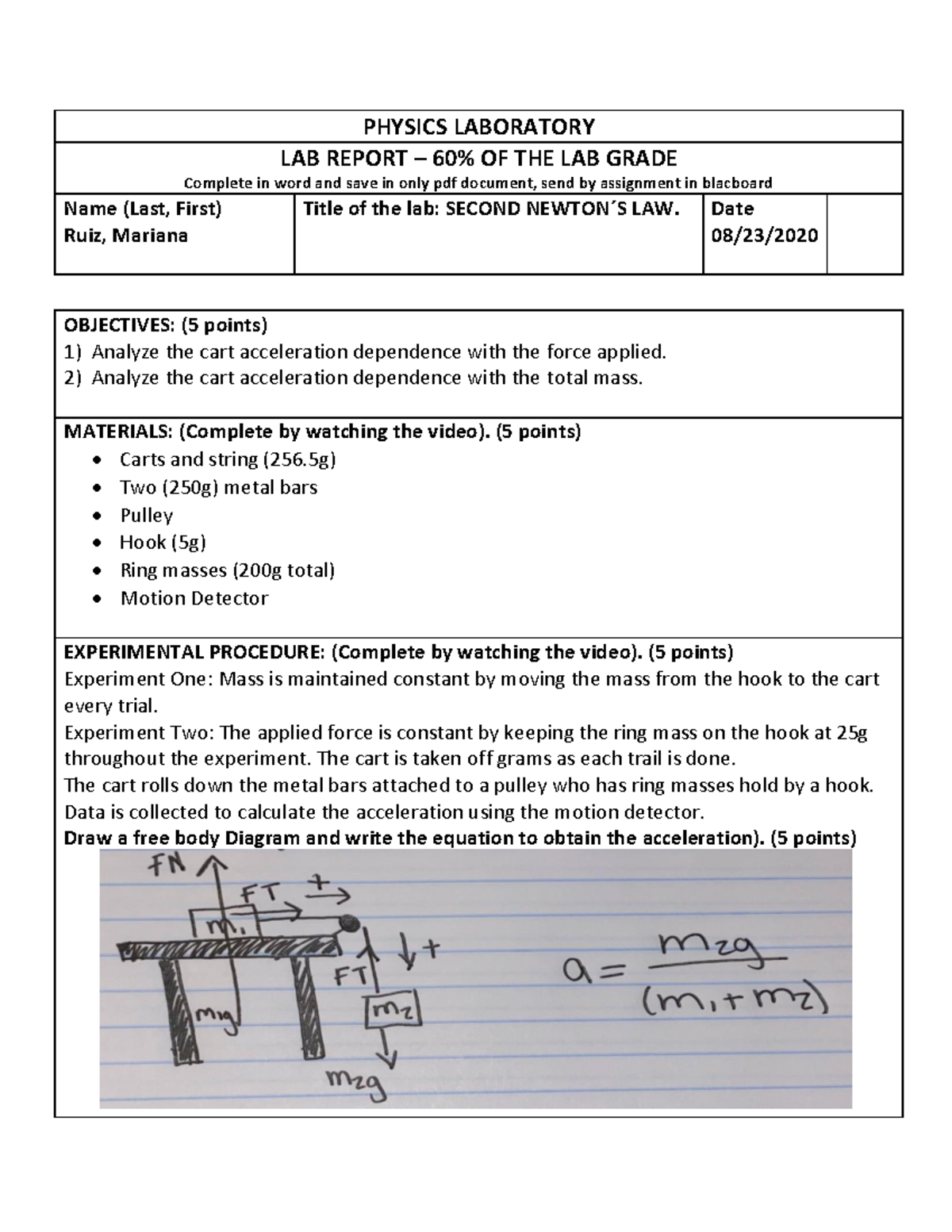Mariana Ruiz Lab3 PHY2053L - PHYSICS LABORATORY LAB REPORT – 60% OF THE ...