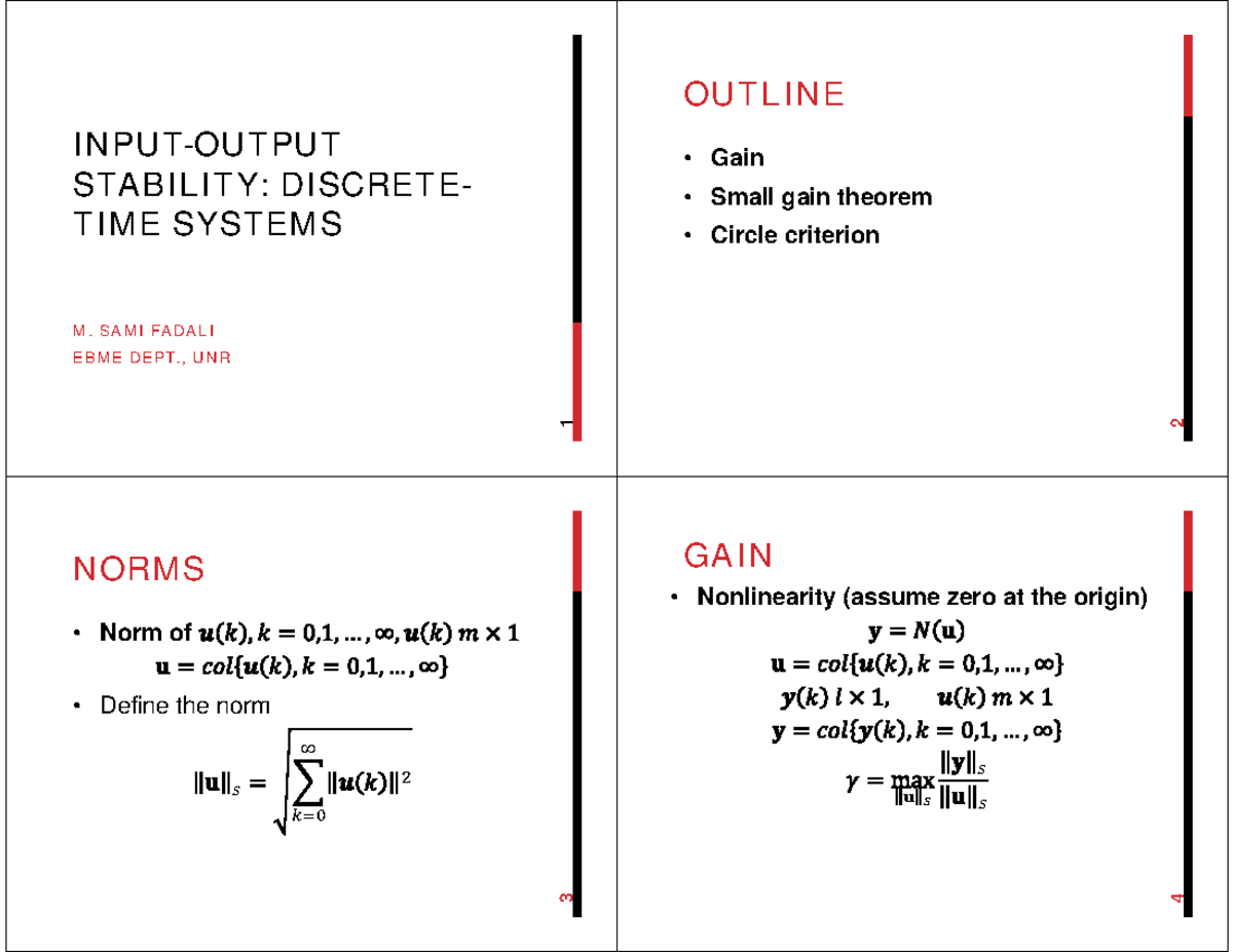 Input Output Stability Discrete time systems - OUTLINE INPUT-OUTPUT STABILITY: DISCRETETIME ...