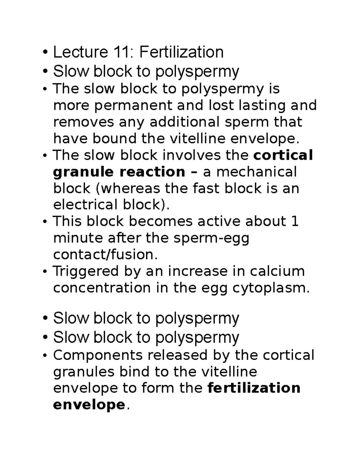 Lecture 11 - notes - Lecture 11: Fertilization Slow block to polyspermy ...