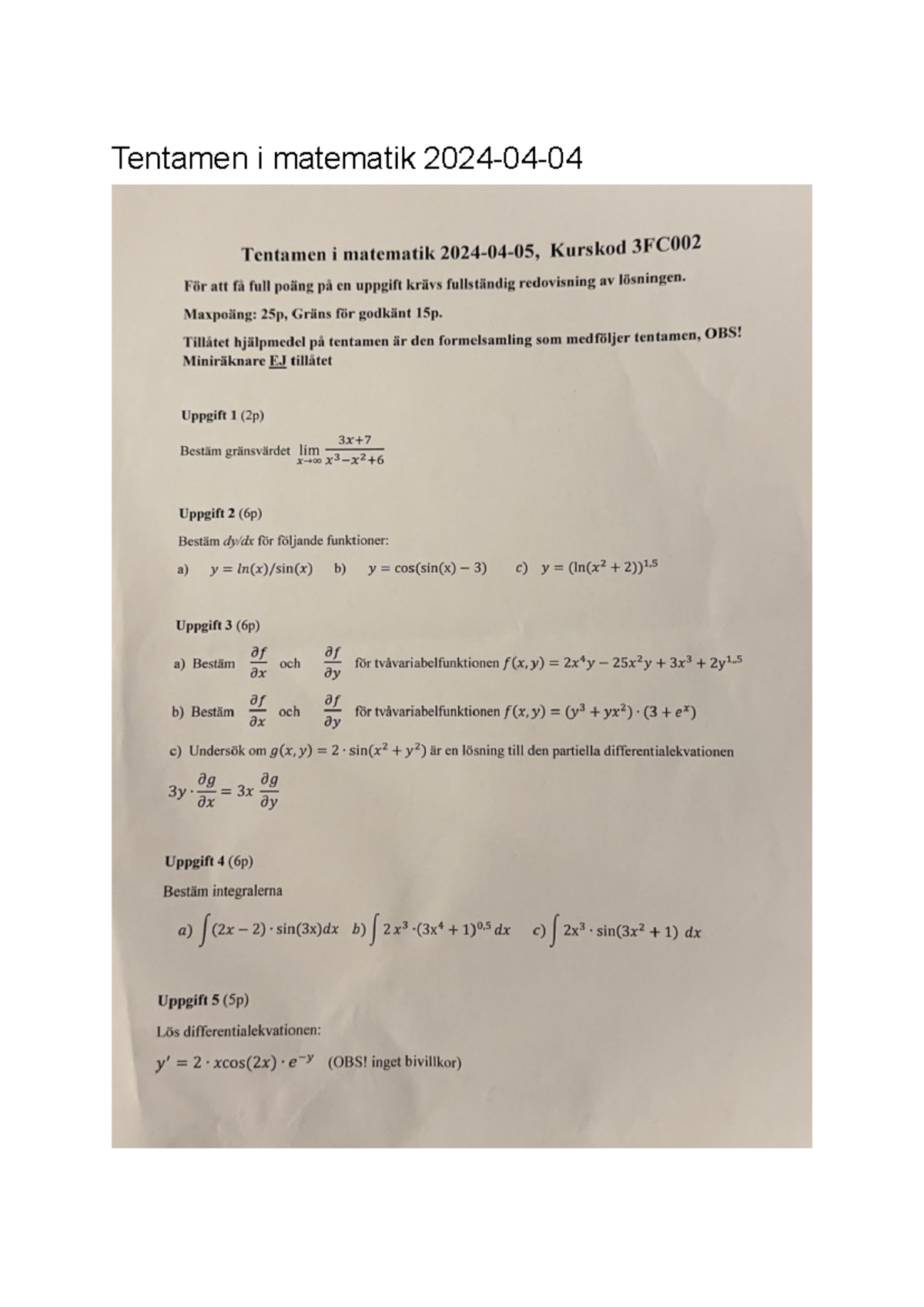 Tentamen i Matematik 2024 - 3FC020 - Tentamen i matematik 2024-04 ...