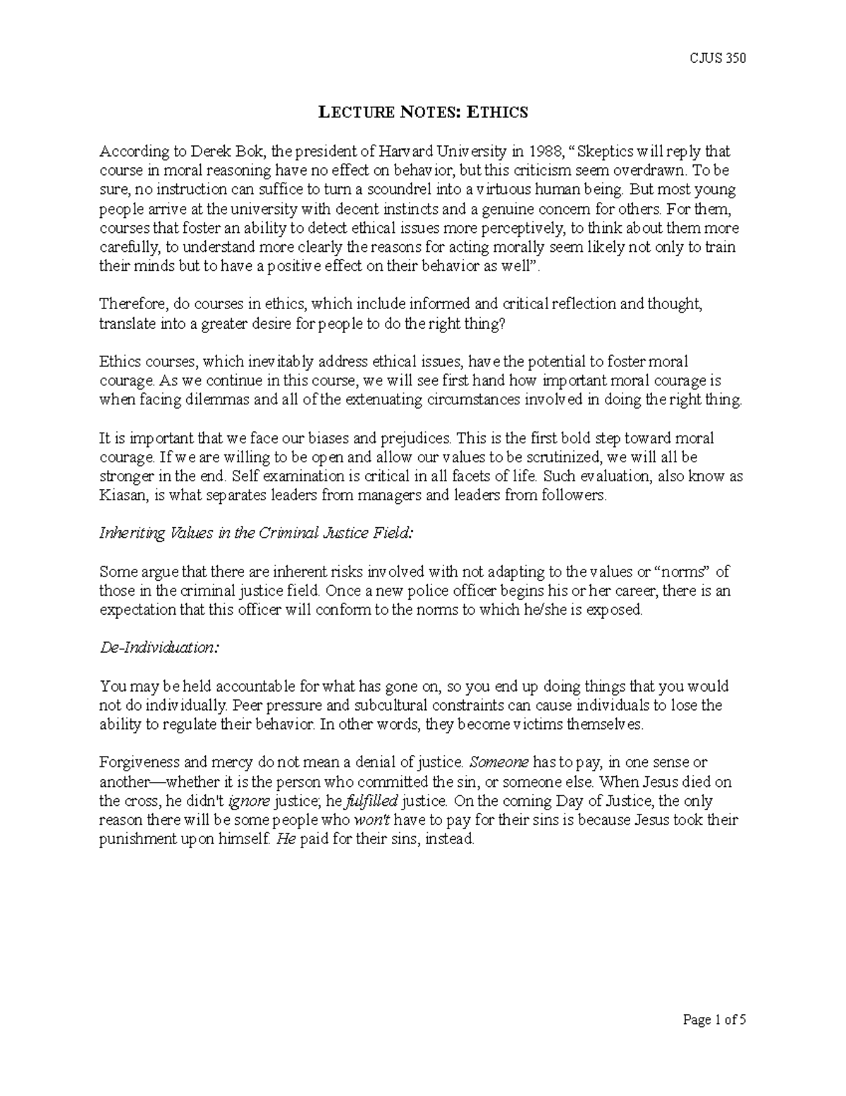 Lecture Notes Ethics - LECTURE NOTES: ETHICS According to Derek Bok ...