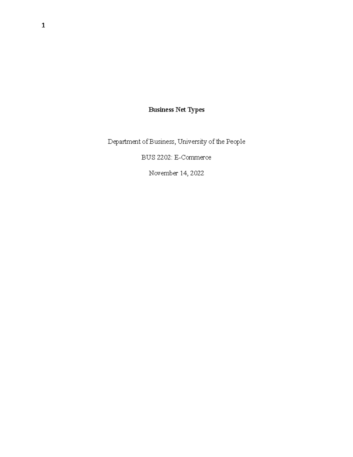 1Written Assignment Unit 1 DOC - Business Net Types Department of Business, University of the ...