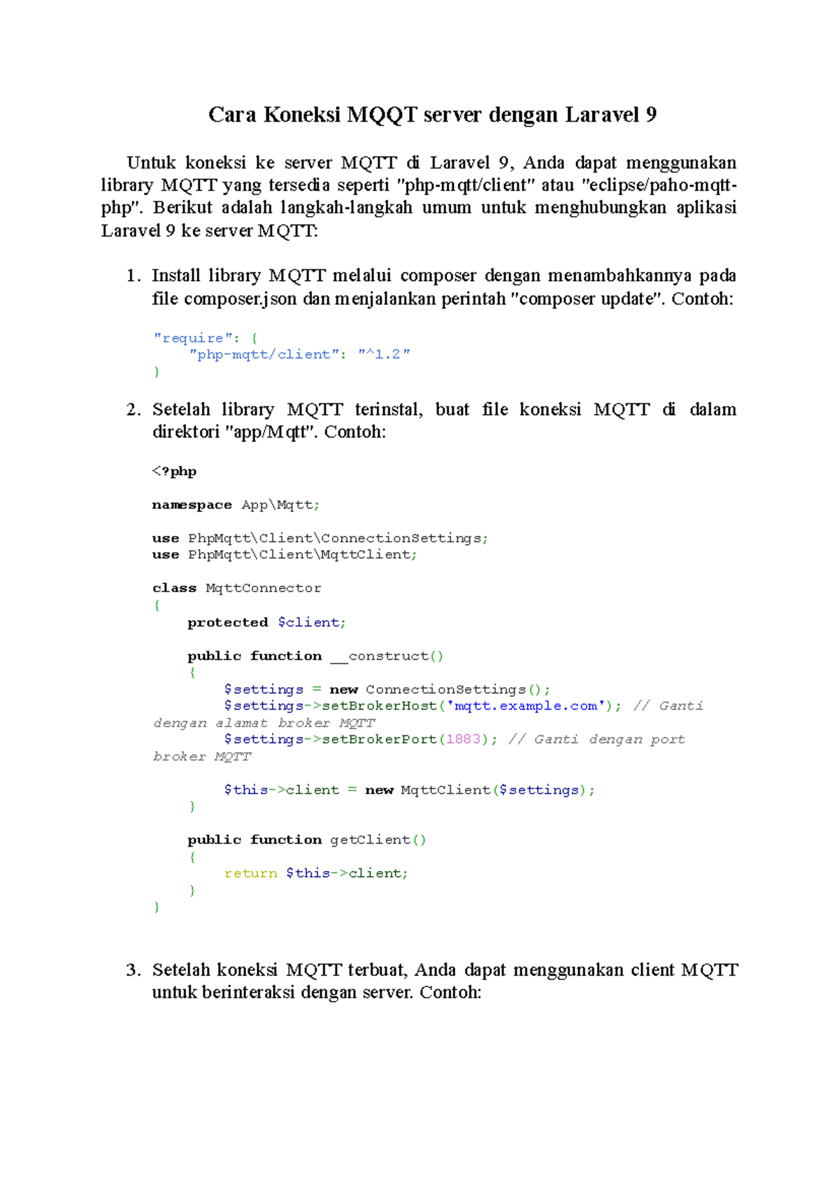 Cara Koneksi MQQT server dengan Laravel 9 - Berikut adalah langkah-langkah umum untuk ...