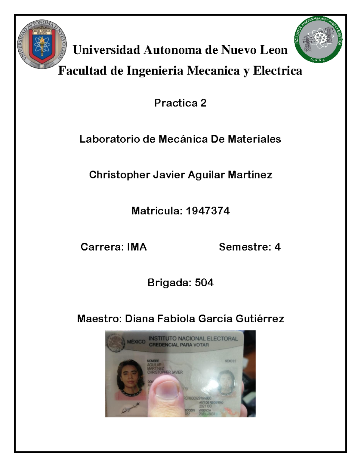 Practica 2 - Mec de Materiales - 1947374 - Universidad Autonoma de Nuevo Leon Facultad de ...