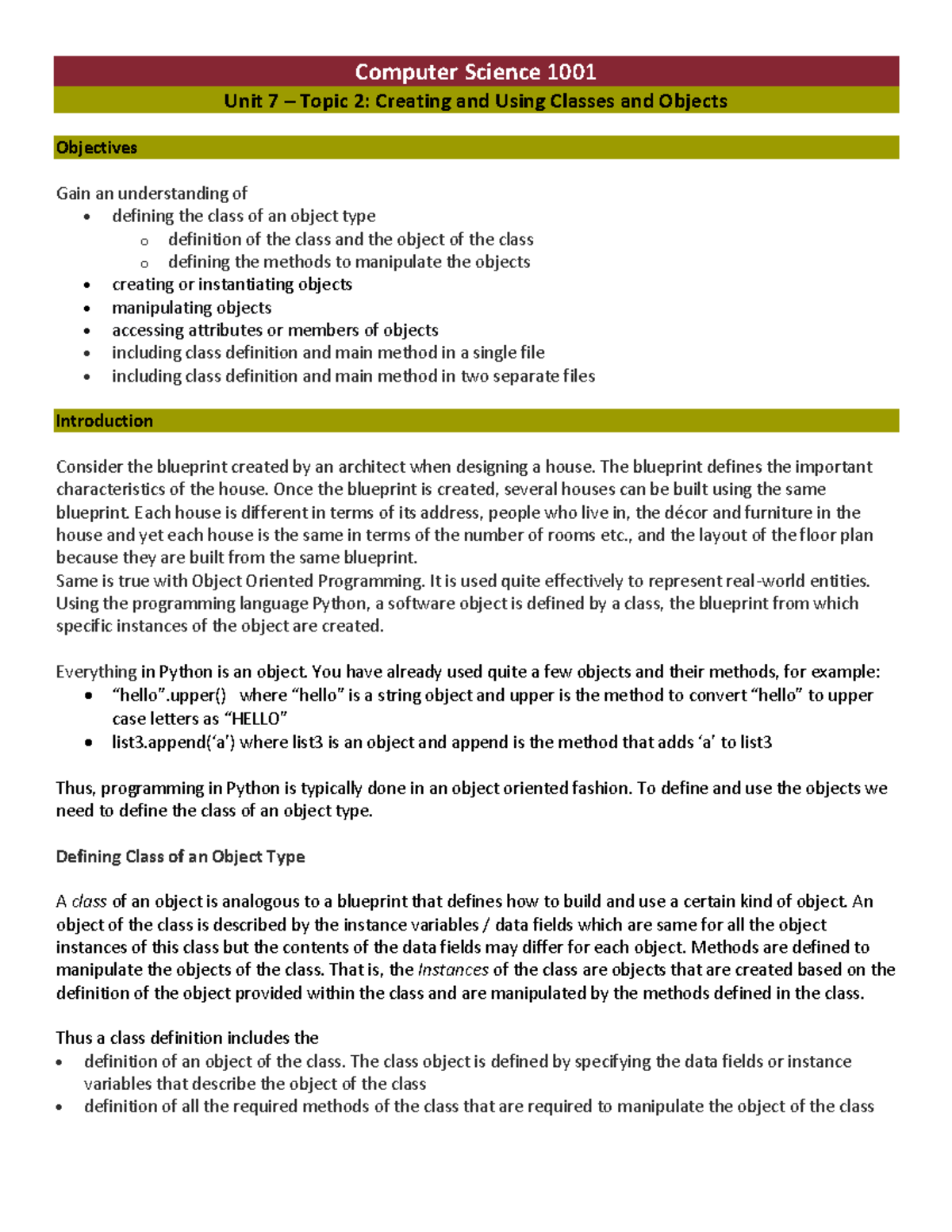 Topic 2 - Computer Science 1001 Unit 7 – Topic 2: Creating and Using ...
