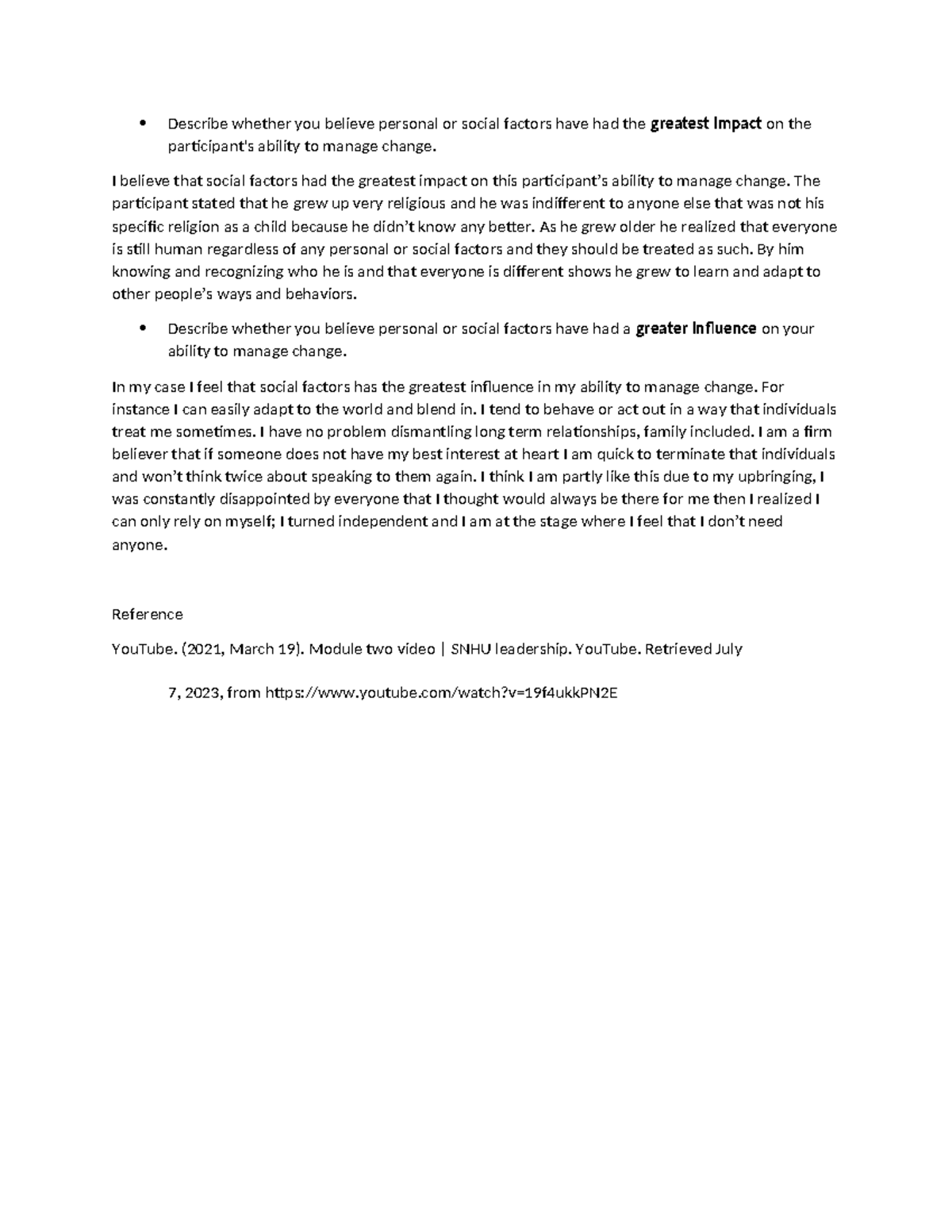 2-2 Module Two Video Reflection - Describe whether you believe personal ...