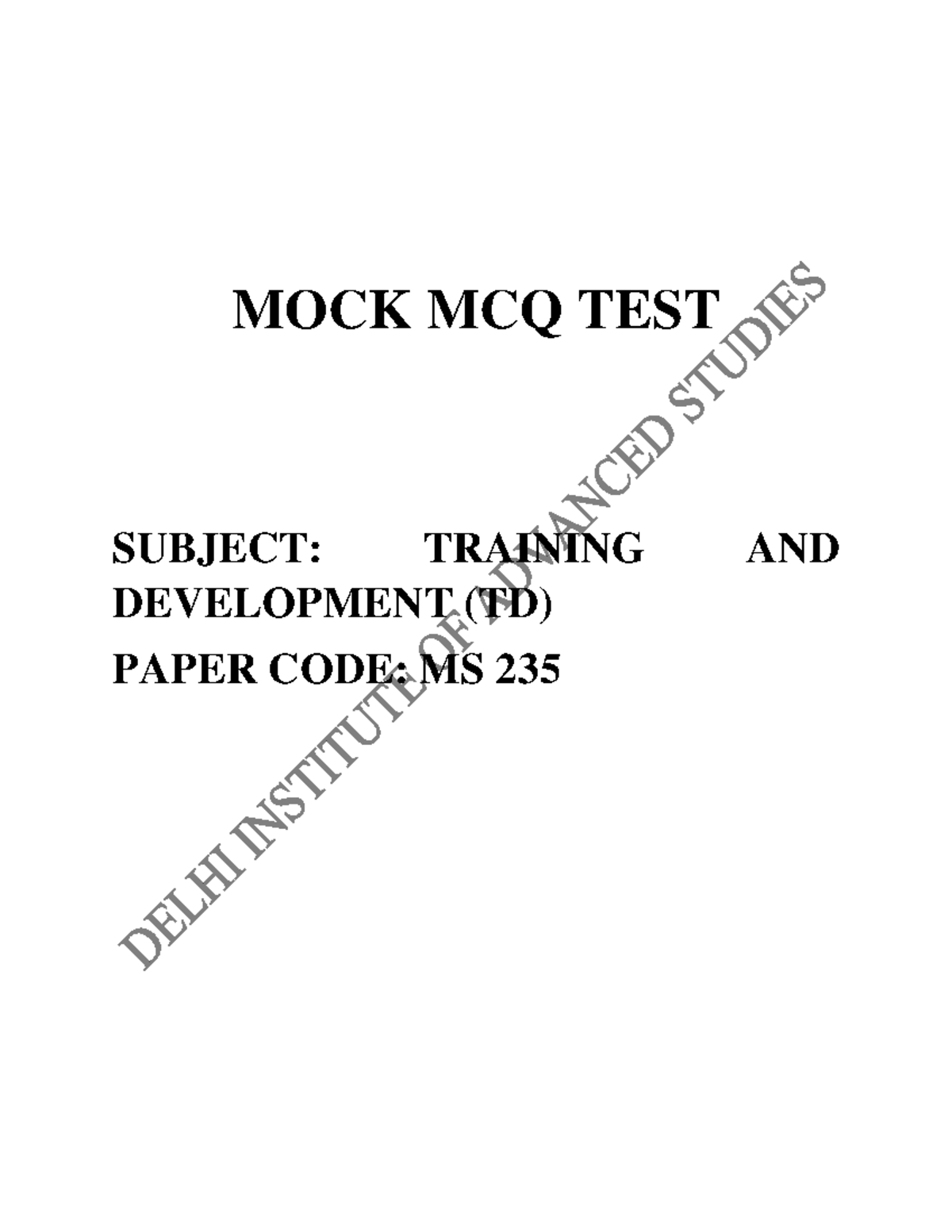 A - Leadership in Management - MOCK MCQ TEST SUBJECT: TRAINING AND ...