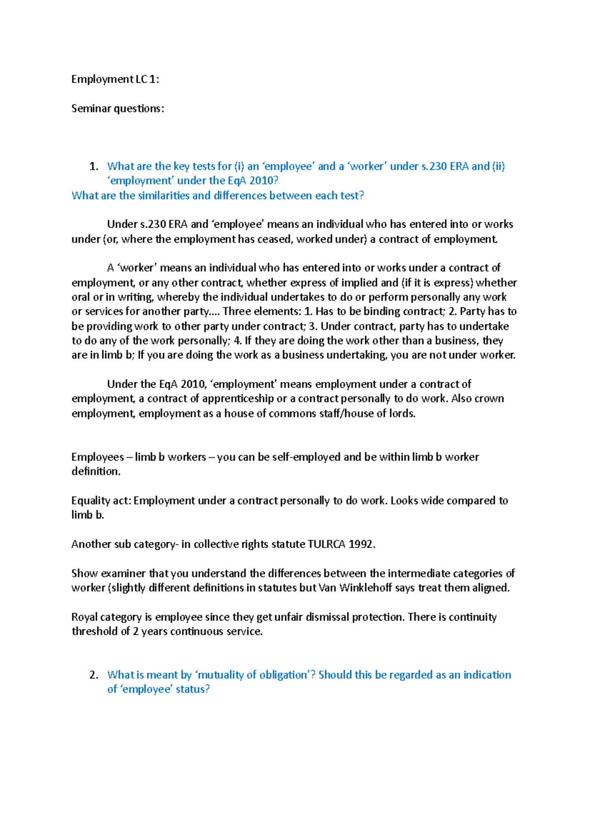 Employment LC 1 - A ‘worker’ means an individual who has entered into ...