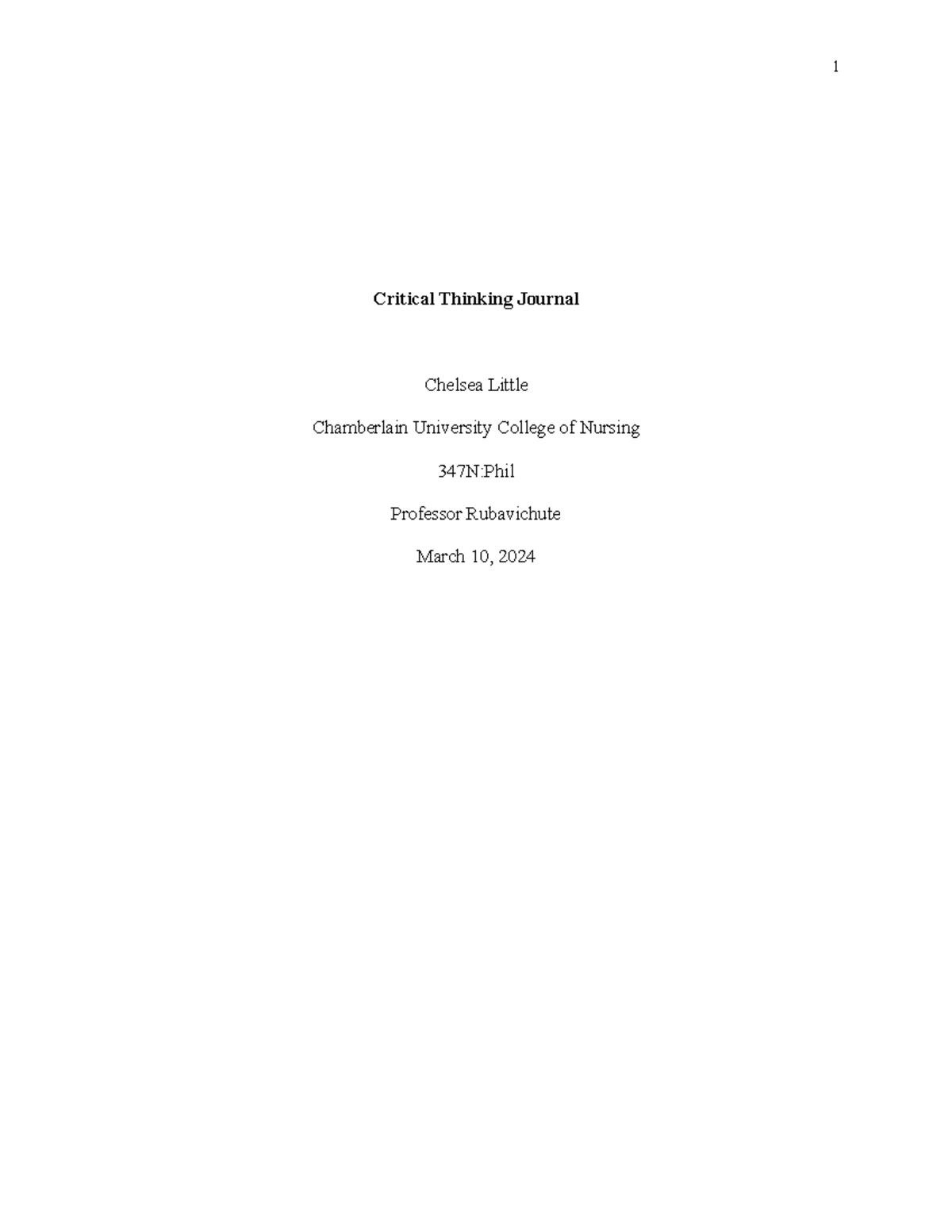 Critical thinking journal 1 - 1 Critical Thinking Journal Chelsea ...