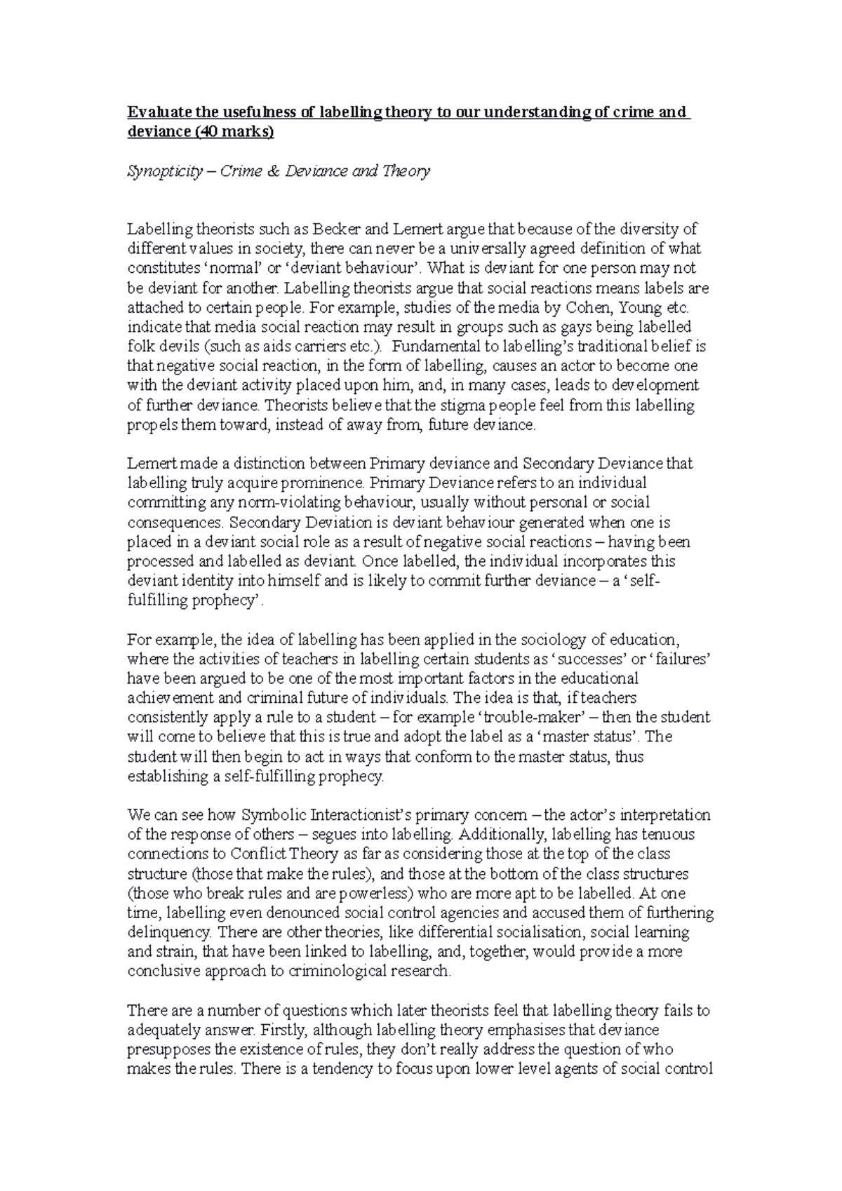 Evaluate the usefulness of labelling theory to our understanding of ...