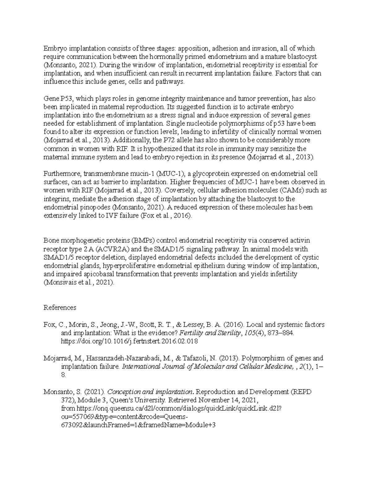 Disucssion Board 3 - Embryo implantation consists of three stages ...