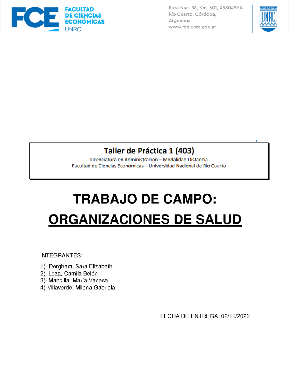 Trabajo Practico Nº4 Organizaciones DE LA Salud - TRABAJO DE CAMPO ...