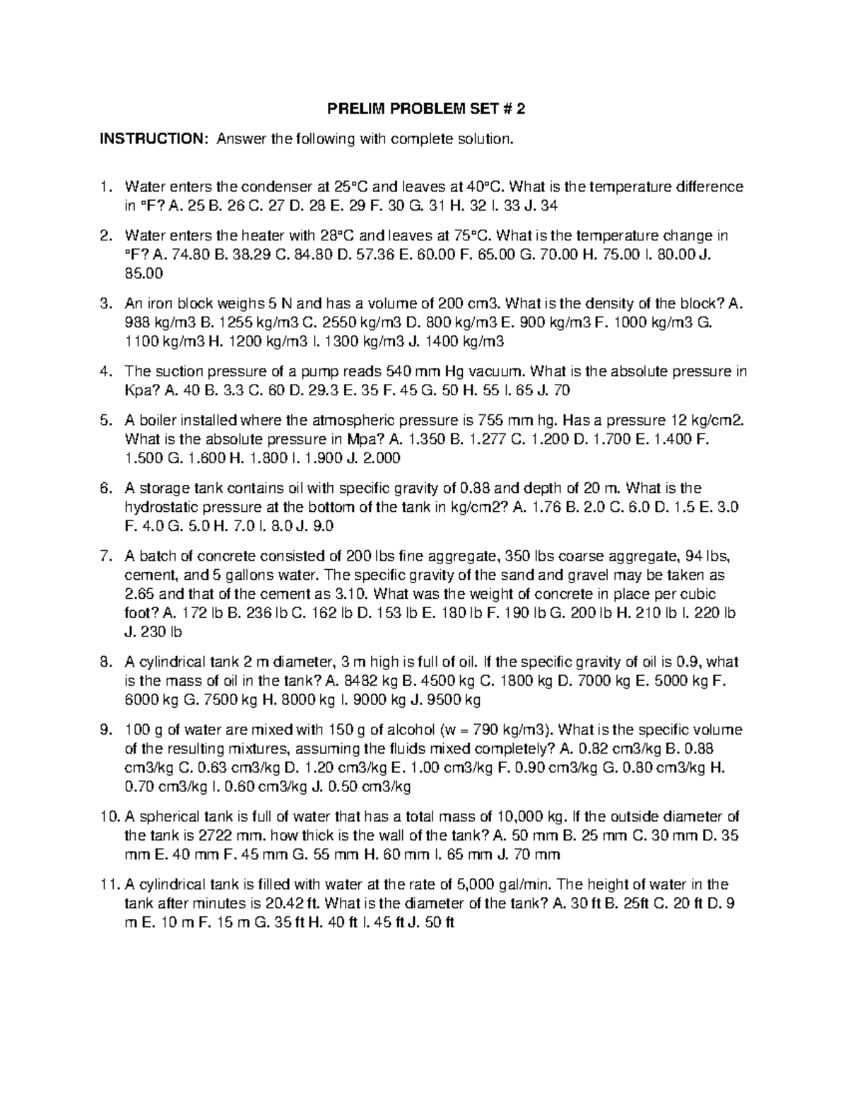 Thermo Prelim Problem SET 2 - PRELIM PROBLEM SET # 2 INSTRUCTION: Answer the following with ...