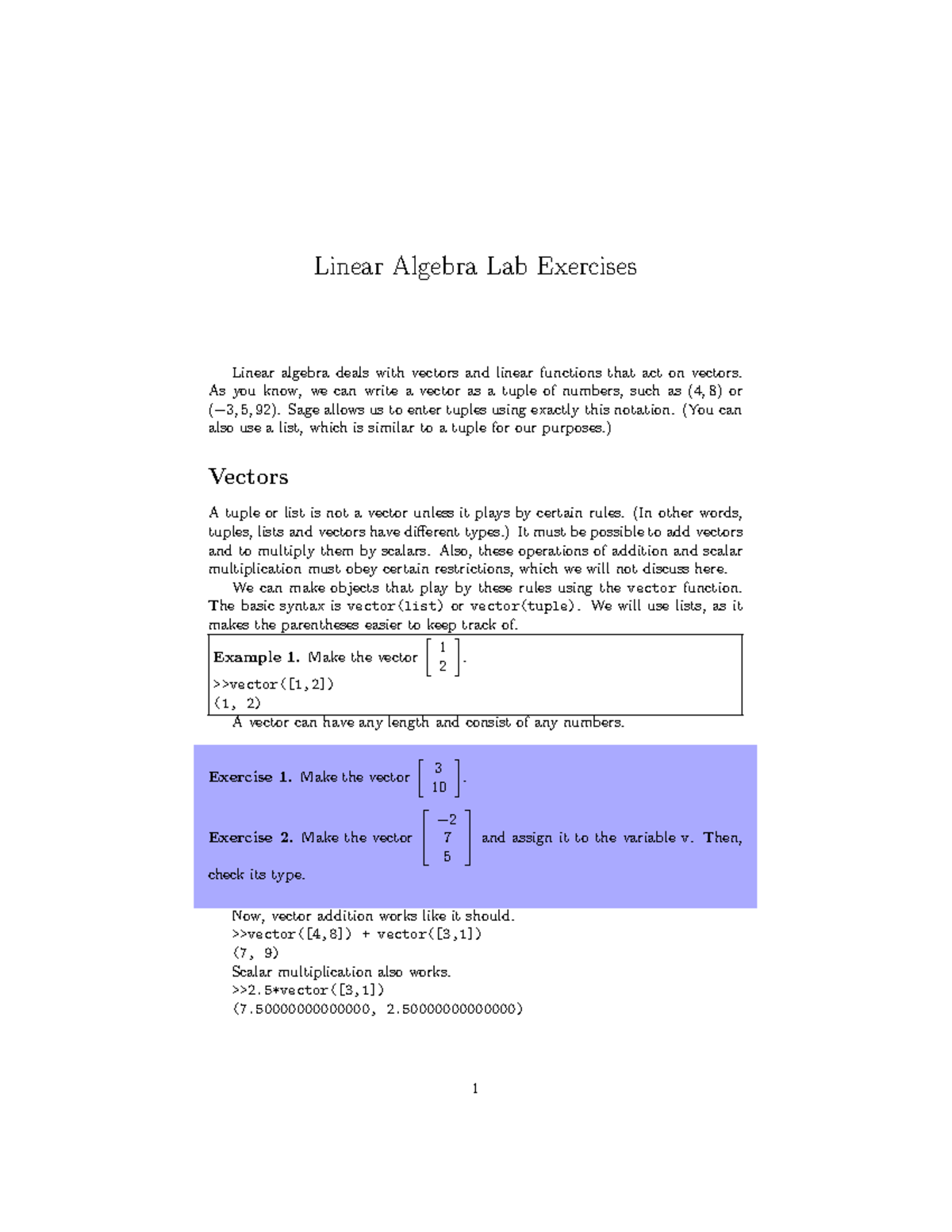 Linear Algebra Lab Exercises - Linear Algebra Lab Exercises Linear algebra deals with vectors ...