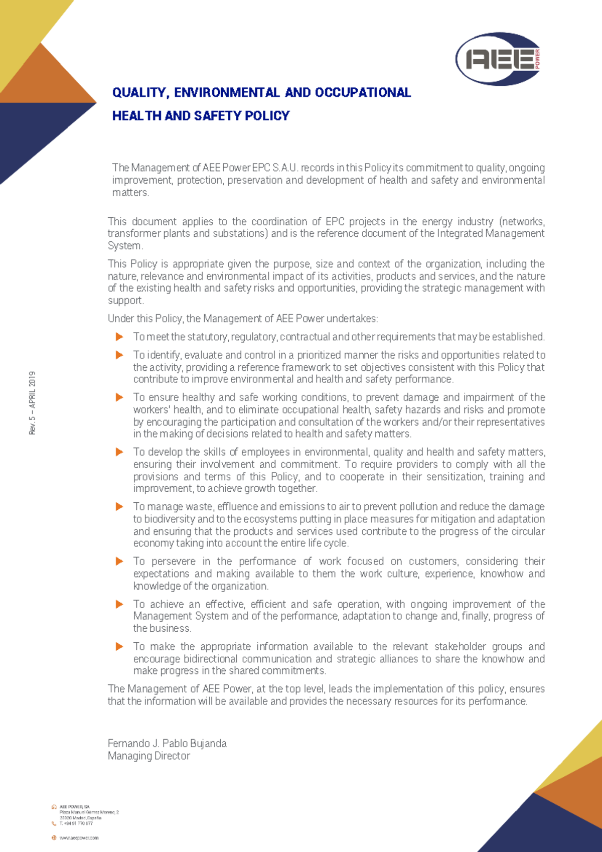 2019 04 QHSE Policy rev05 ENG SF - QUALITY, ENVIRONMENTAL AND OCCUPATIONAL HEALTH AND SAFETY ...