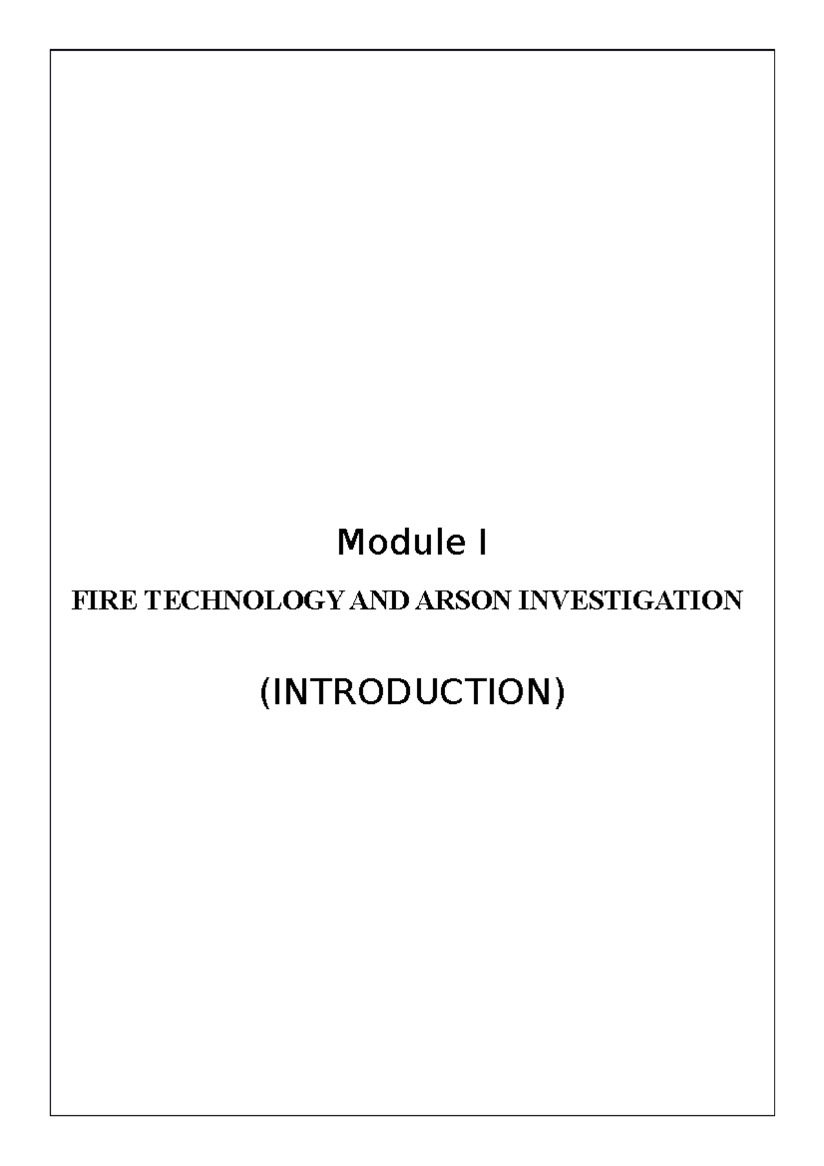 Module I and II of Fire Technology and Arson Investigation - Module I ...
