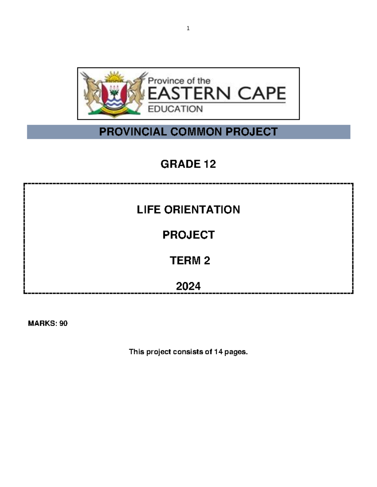 2024 Grade 12 Project TERM 2 (1) RE Edited Final - 1 PROVINCIAL COMMON ...