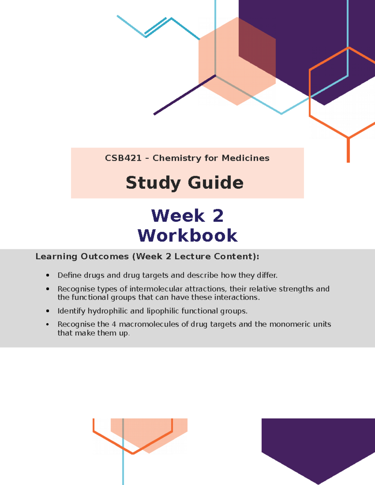 CSB421 2022 Workbook Week 2 Answers - CSB421 – Chemistry for Medicines Study Guide Week 2 ...