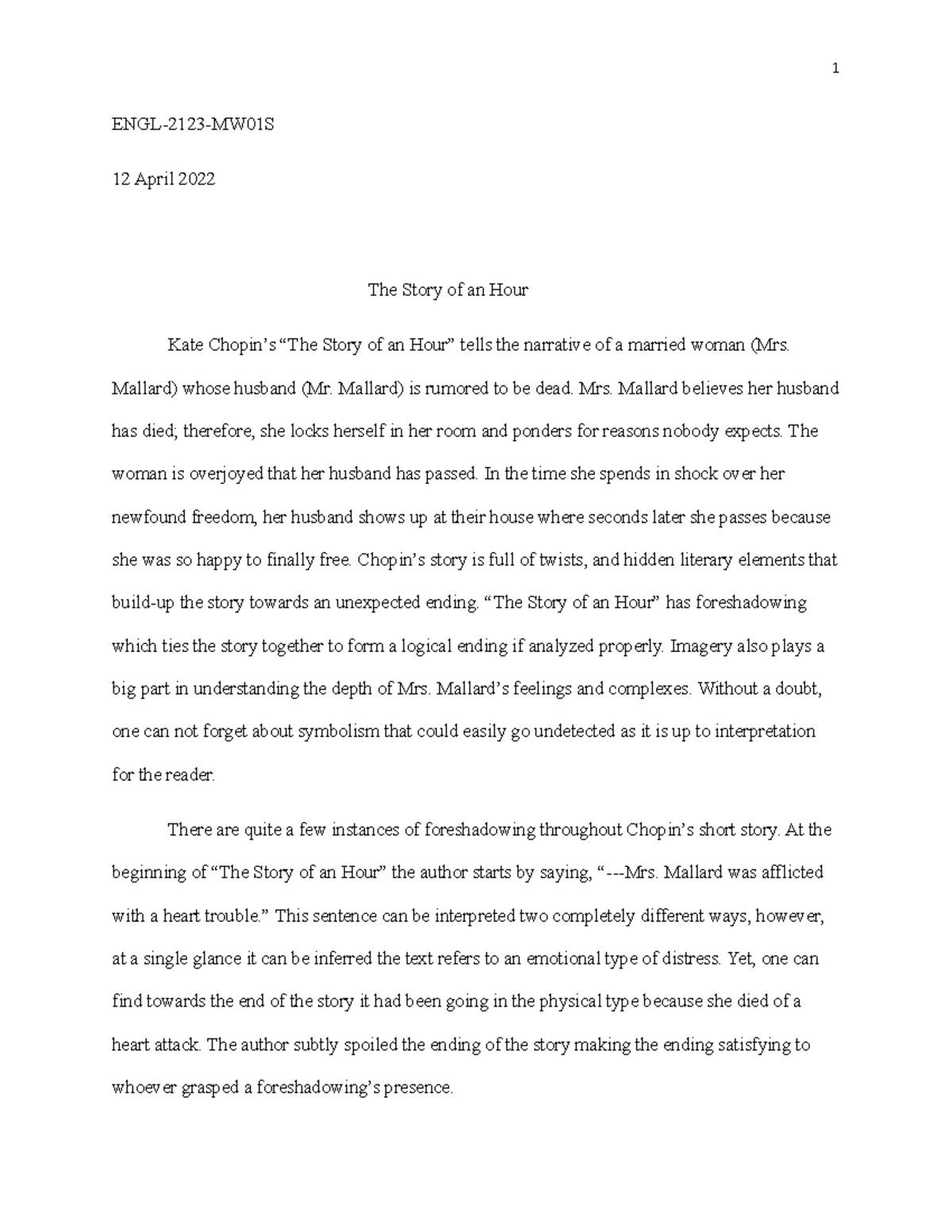 Short Story Analysis - 1 ENGL-2123-MW01S 12 April 2022 The Story of an ...