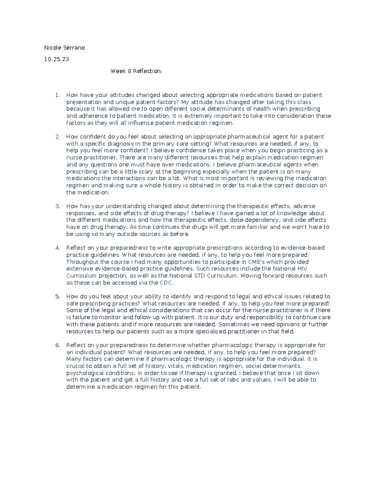 Document 1 - Nicole Serrano 10. Week 8 Reflection: How have your attitudes changed about ...