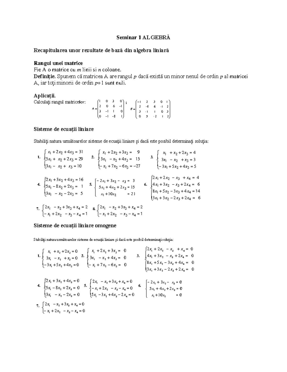 Algebra Seminar 01 - Seminar 1 ALGEBRĂ Recapitularea unor rezultate de bază din algebra liniară ...