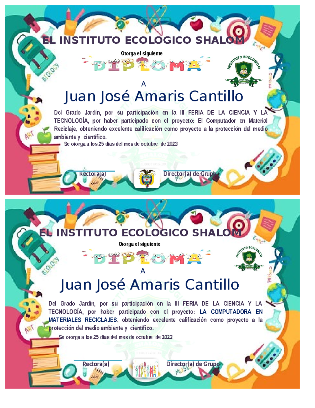 Feria de la ciencia y la tecnologia 2023 - Del Grado Jardín, por su participación en la III ...