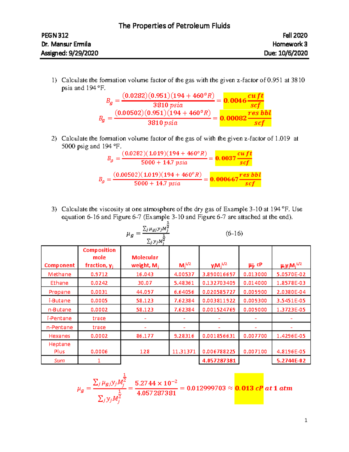 PEGN 312 HW#3 Solution - PEGN 3 12 Fall 2 020 Dr. Mansur Ermila ...