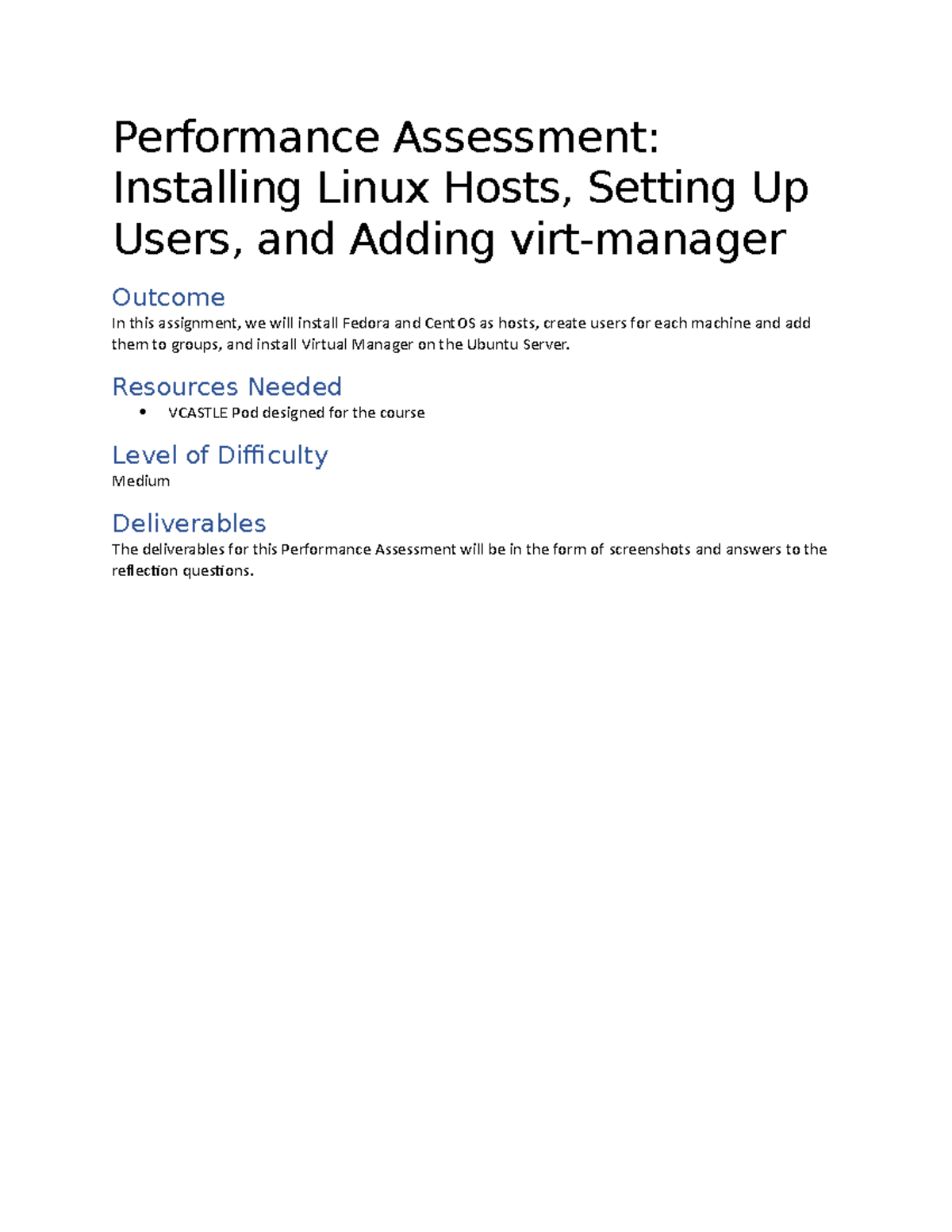 1.3 Performance Assessment. Installing Linux Hosts, Setting Up Users and Adding Virt-Manager ...