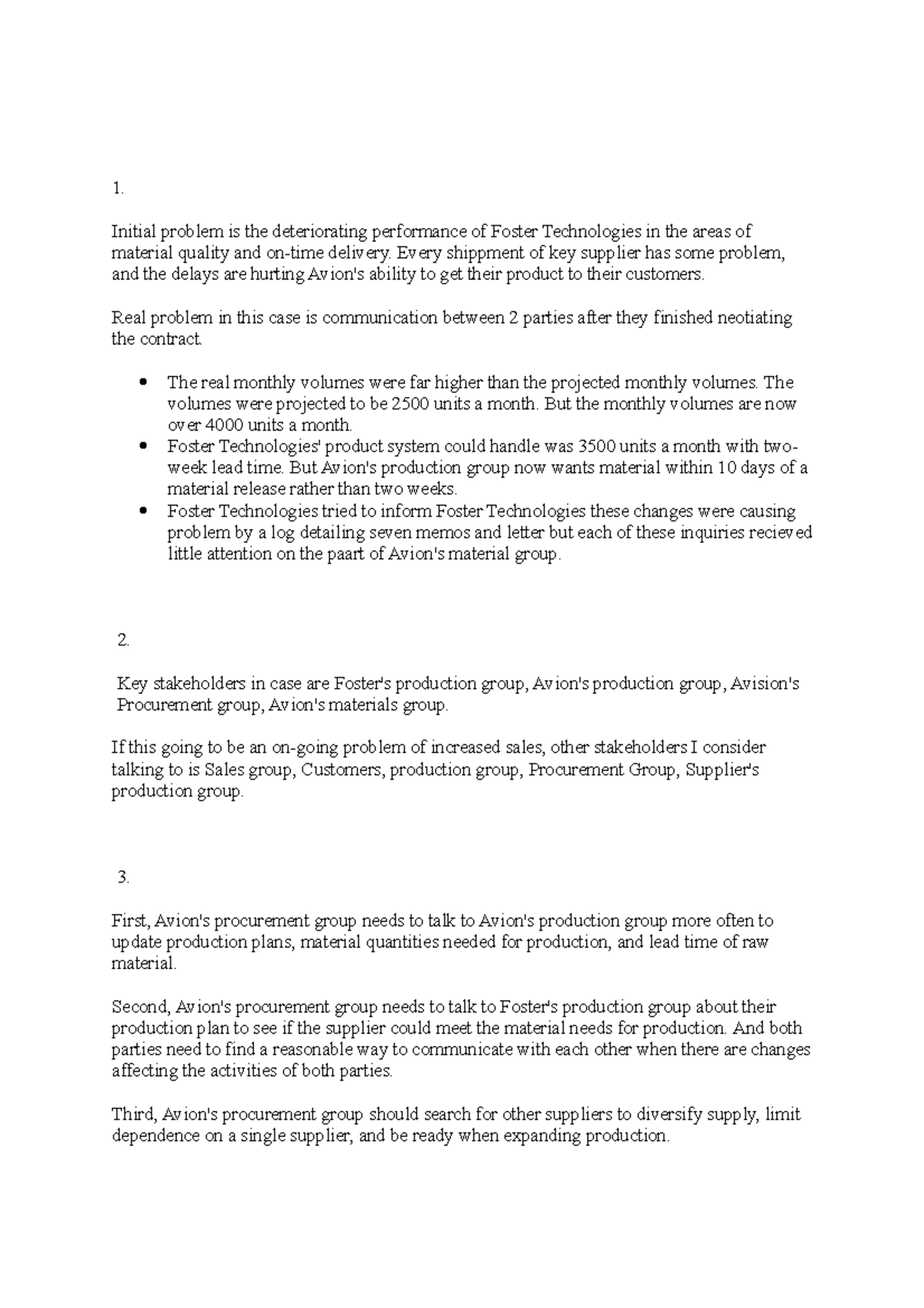 Avion, Inc. Case Peer Review - 1. Initial problem is the deteriorating ...