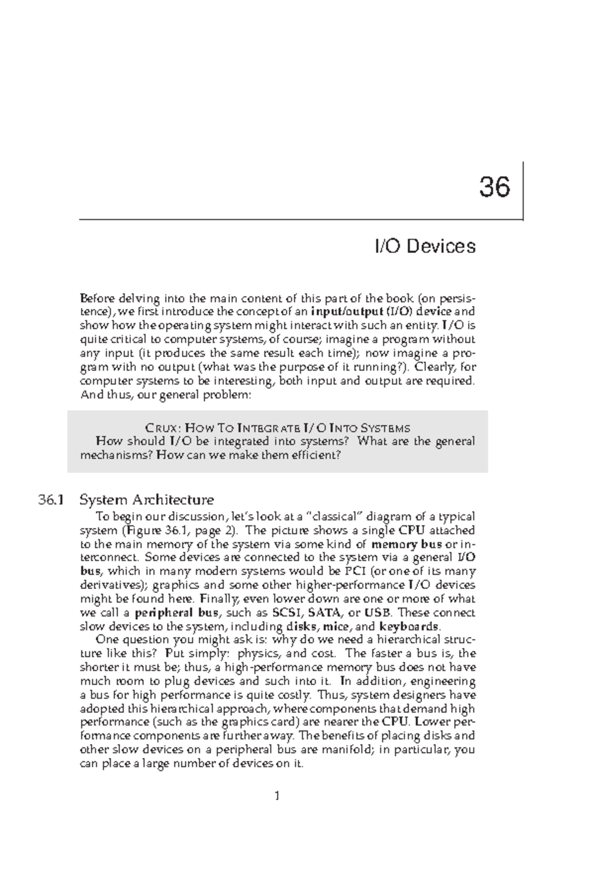 36 IO Devices - Book - 36 I/O Devices Before delving into the main ...