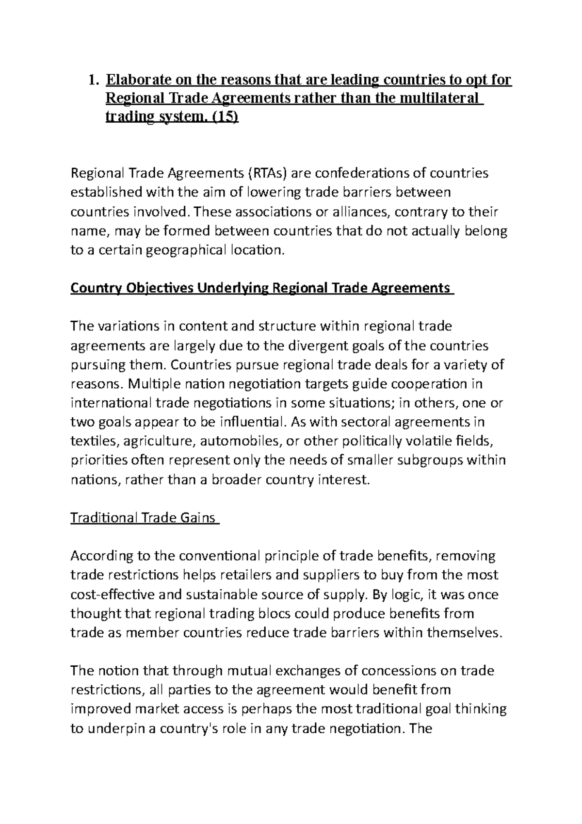 Regional trade agreement - 1. Elaborate on the reasons that are leading ...