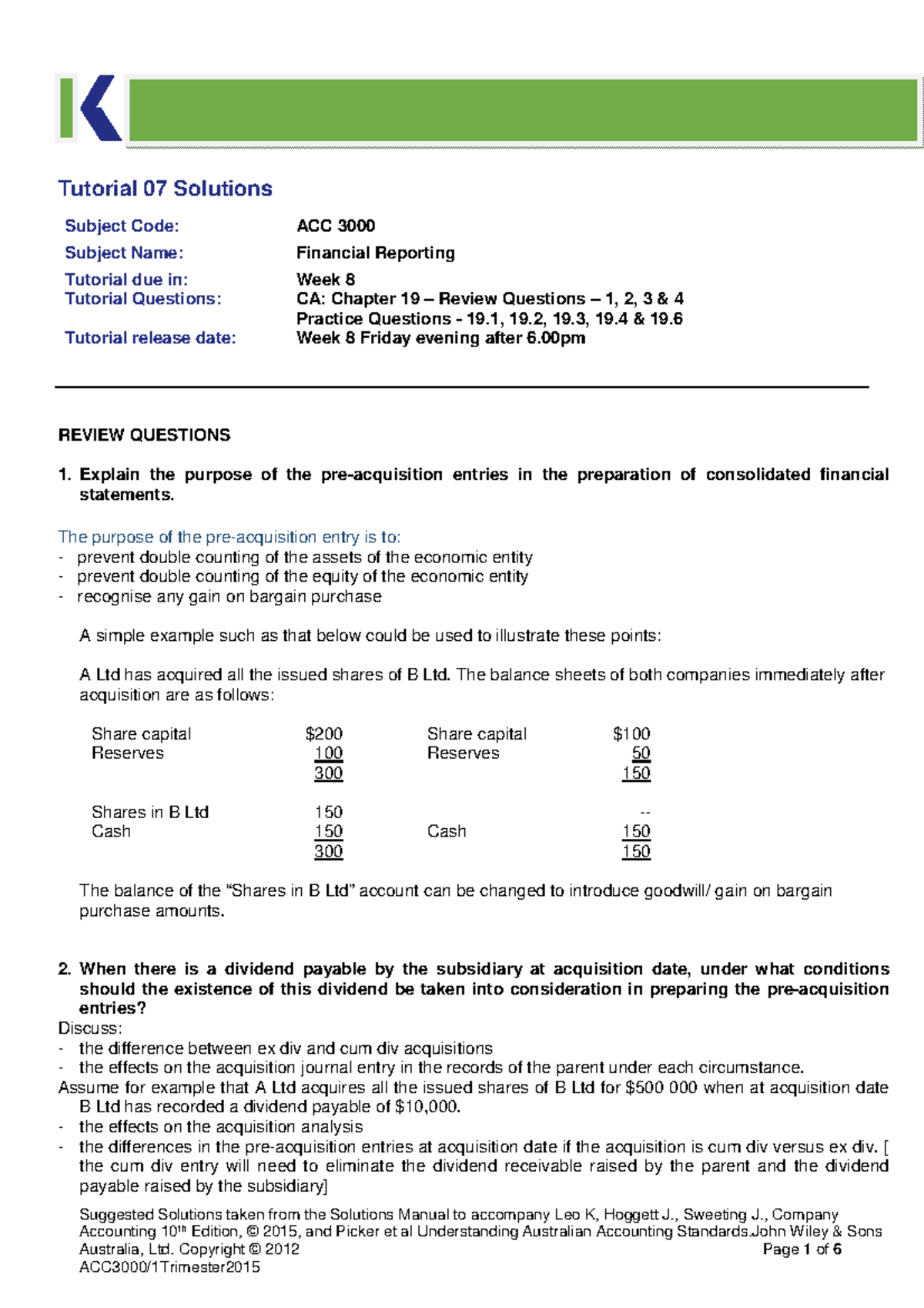 ACC 3000 - 1T2015 Tutorial 07 Solution - Suggested Solutions taken from ...