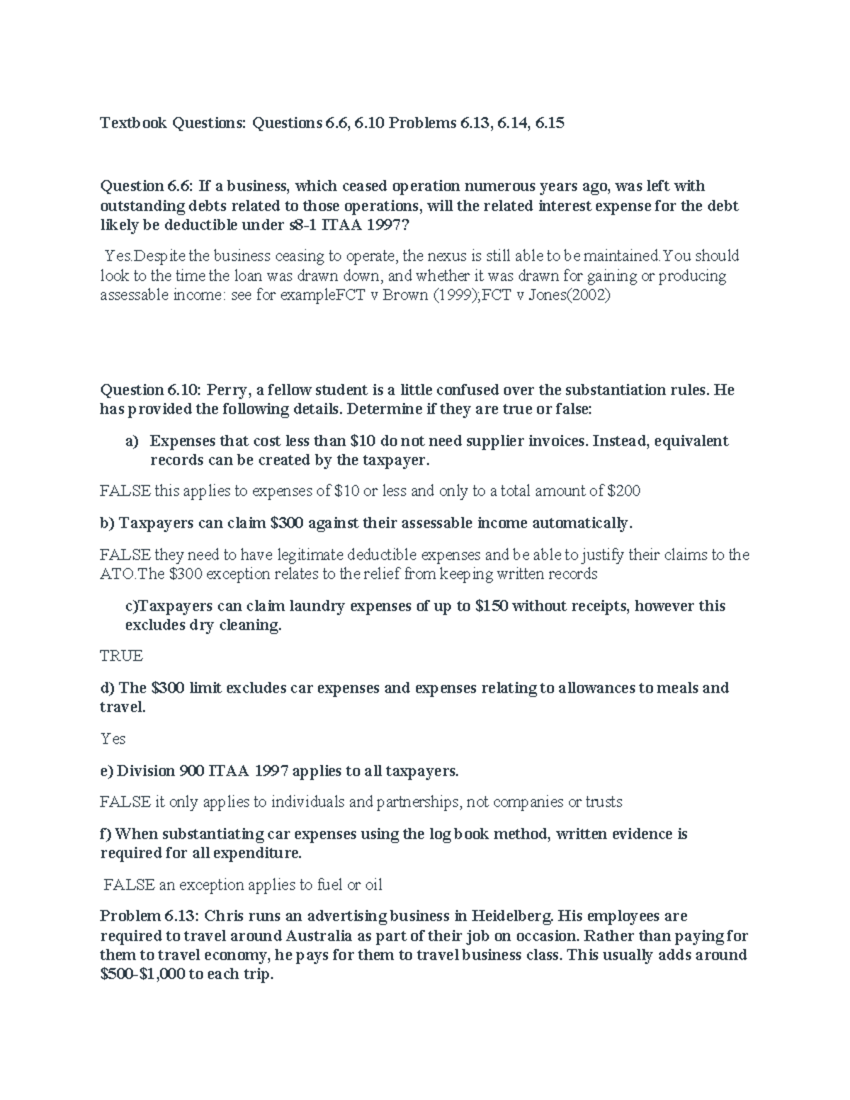 BUSN3054 tutorial 6 - Textbook Questions: Questions 6, 6 Problems 6, 6, 6. Question 6: If a ...