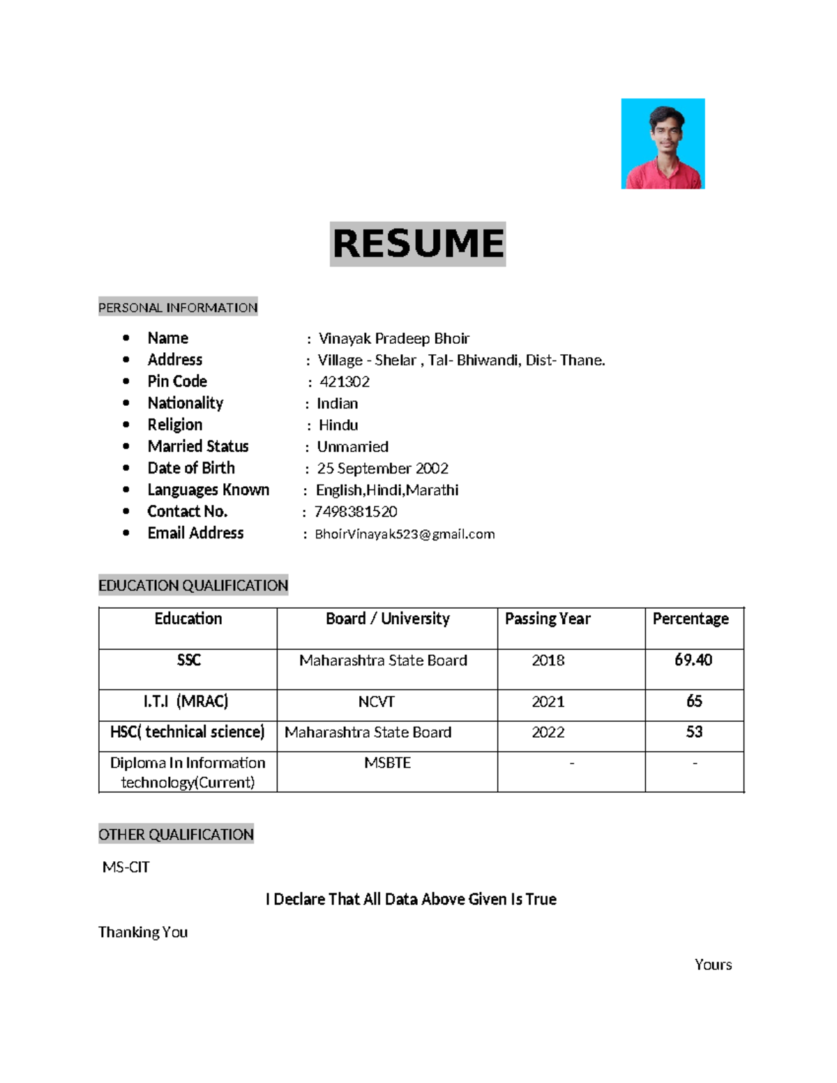 Vinayakresume - the resume - RESUME PERSONAL INFORMATION Name : Vinayak ...