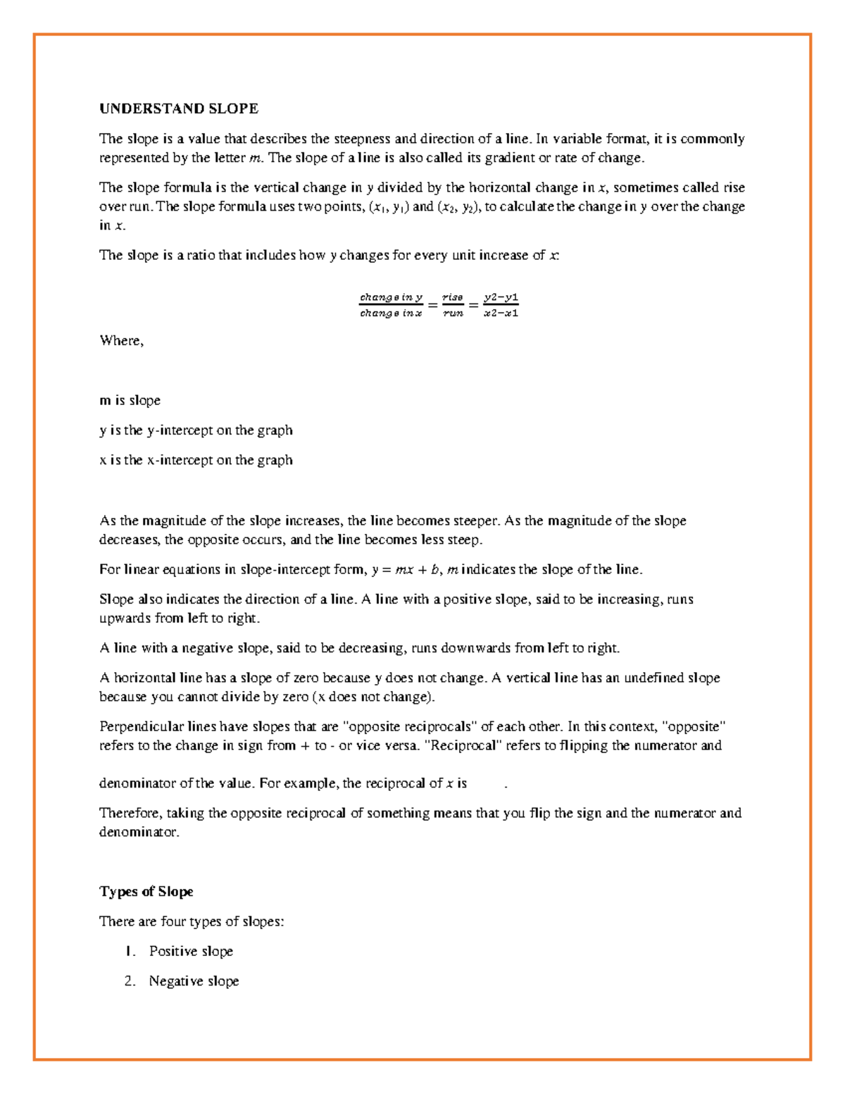 X1 - UNDERSTAND SLOPE - UNDERSTAND SLOPE The slope is a value that ...