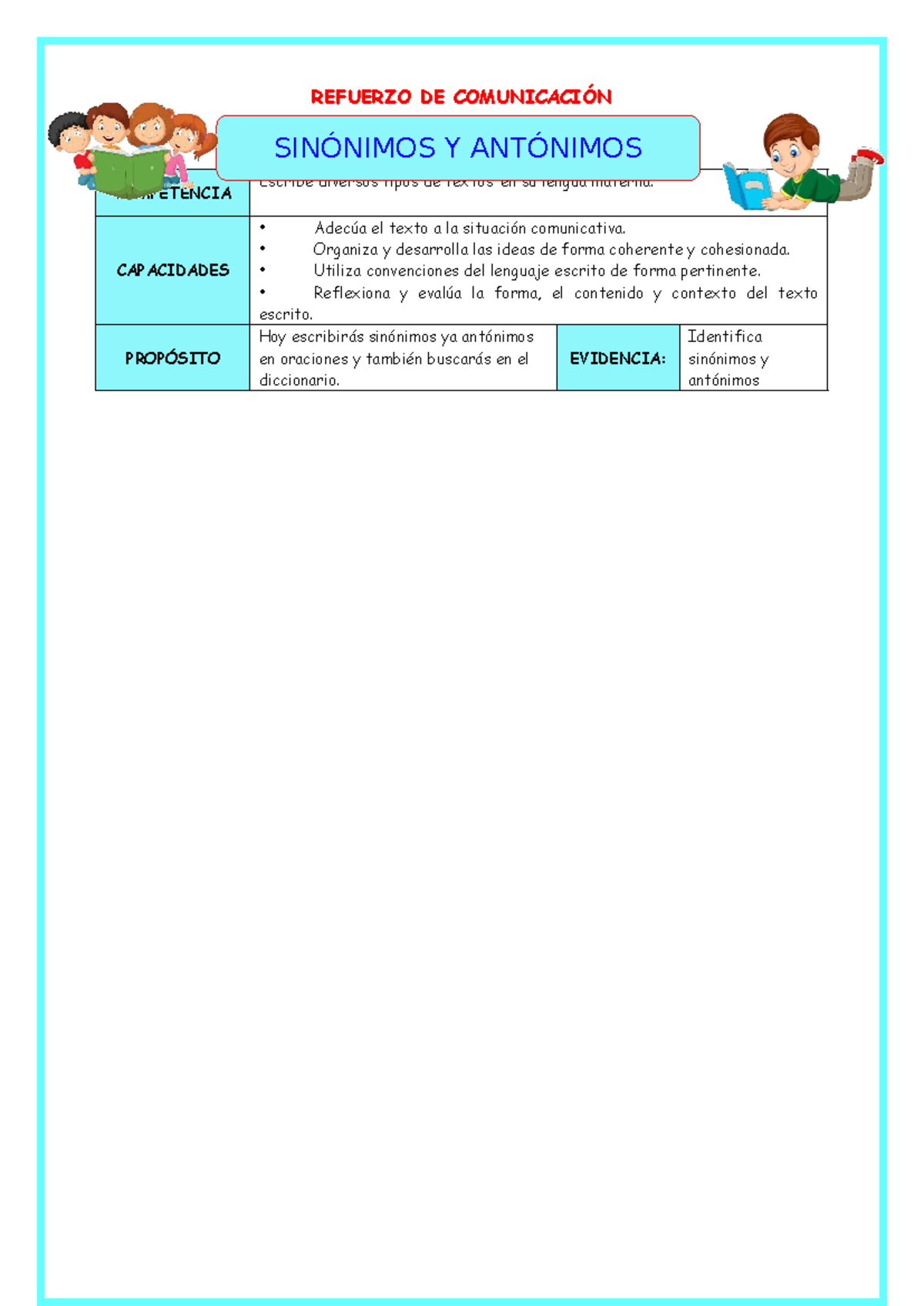 Fichas sinonimo antonimo - REFUERZO DE COMUNICACIÓN COMPETENCIA Escribe ...