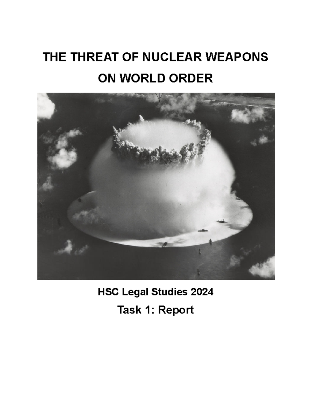 Threat of Nuclear Weapons on World Order - THE THREAT OF NUCLEAR ...