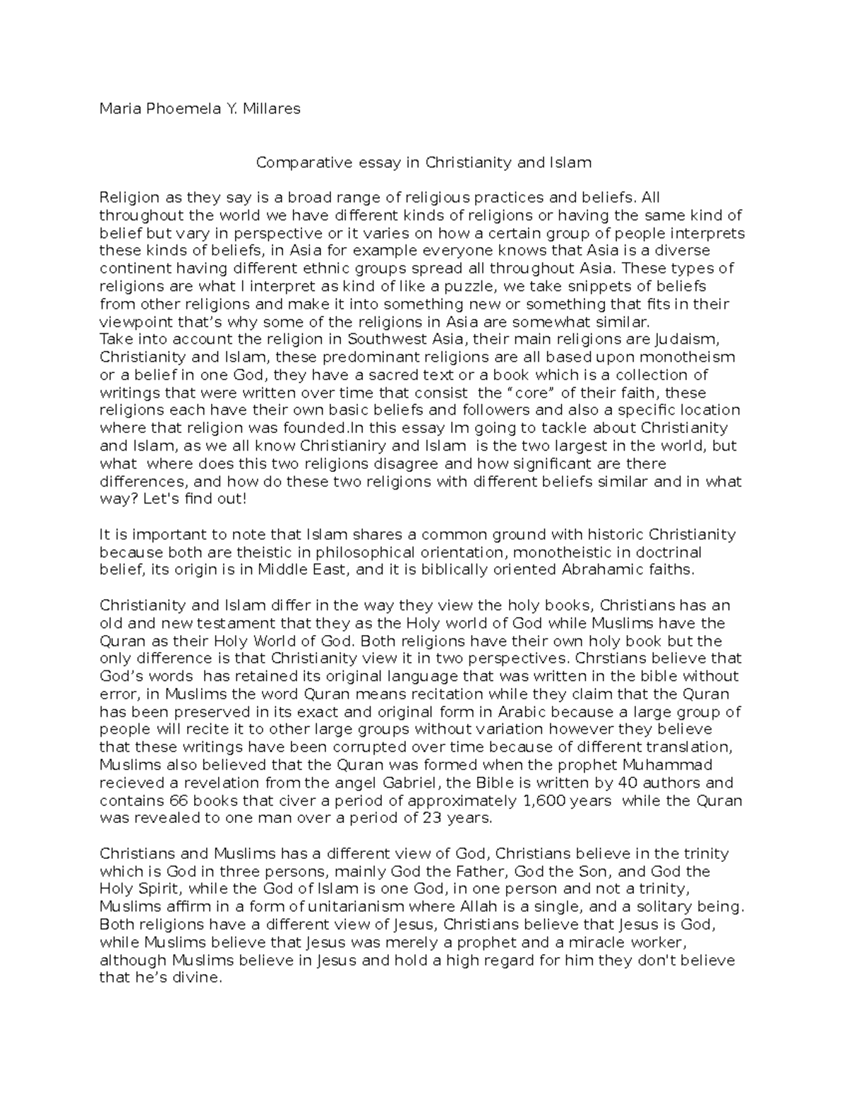 Christianity and islam - Maria Phoemela Y. Millares Comparative essay ...