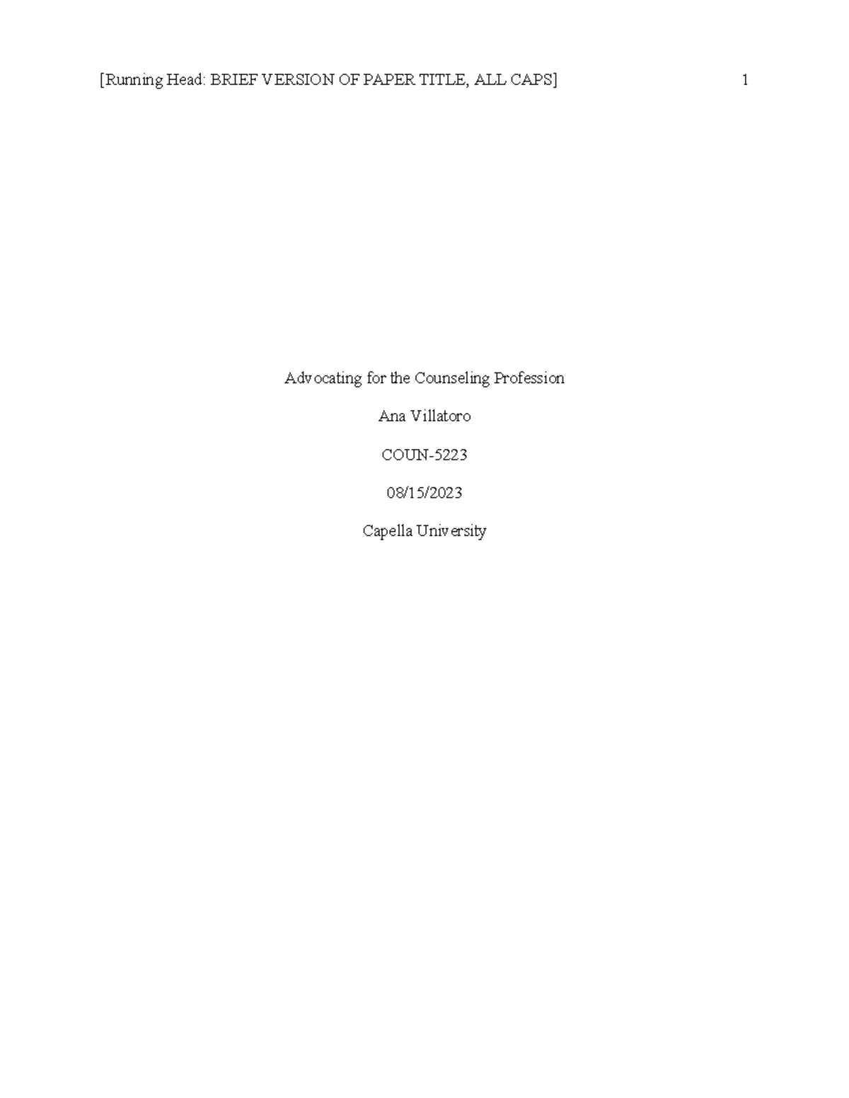 Week 6 assignement - assignment - [Running Head: BRIEF VERSION OF PAPER ...