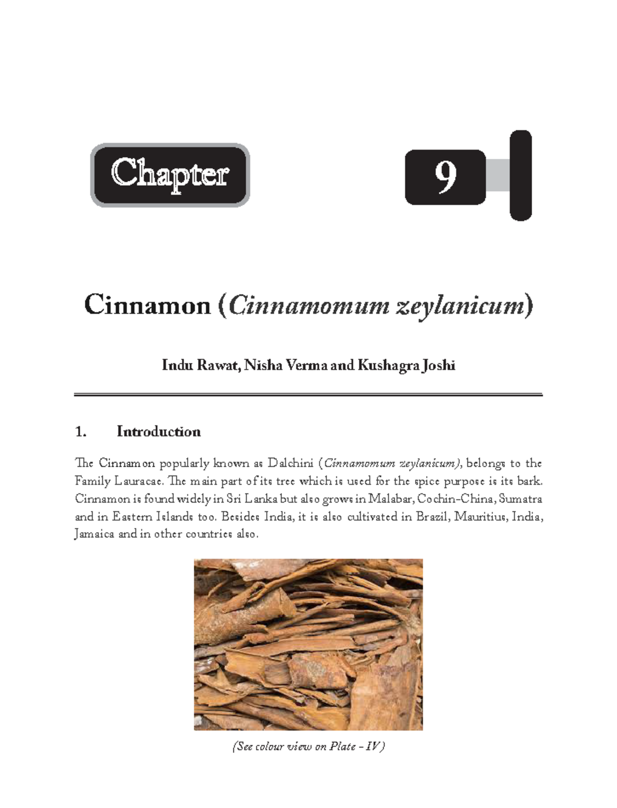 Cinnamon - Possible - Cinnamon (Cinnamomum zeylanicum) Indu Rawat ...