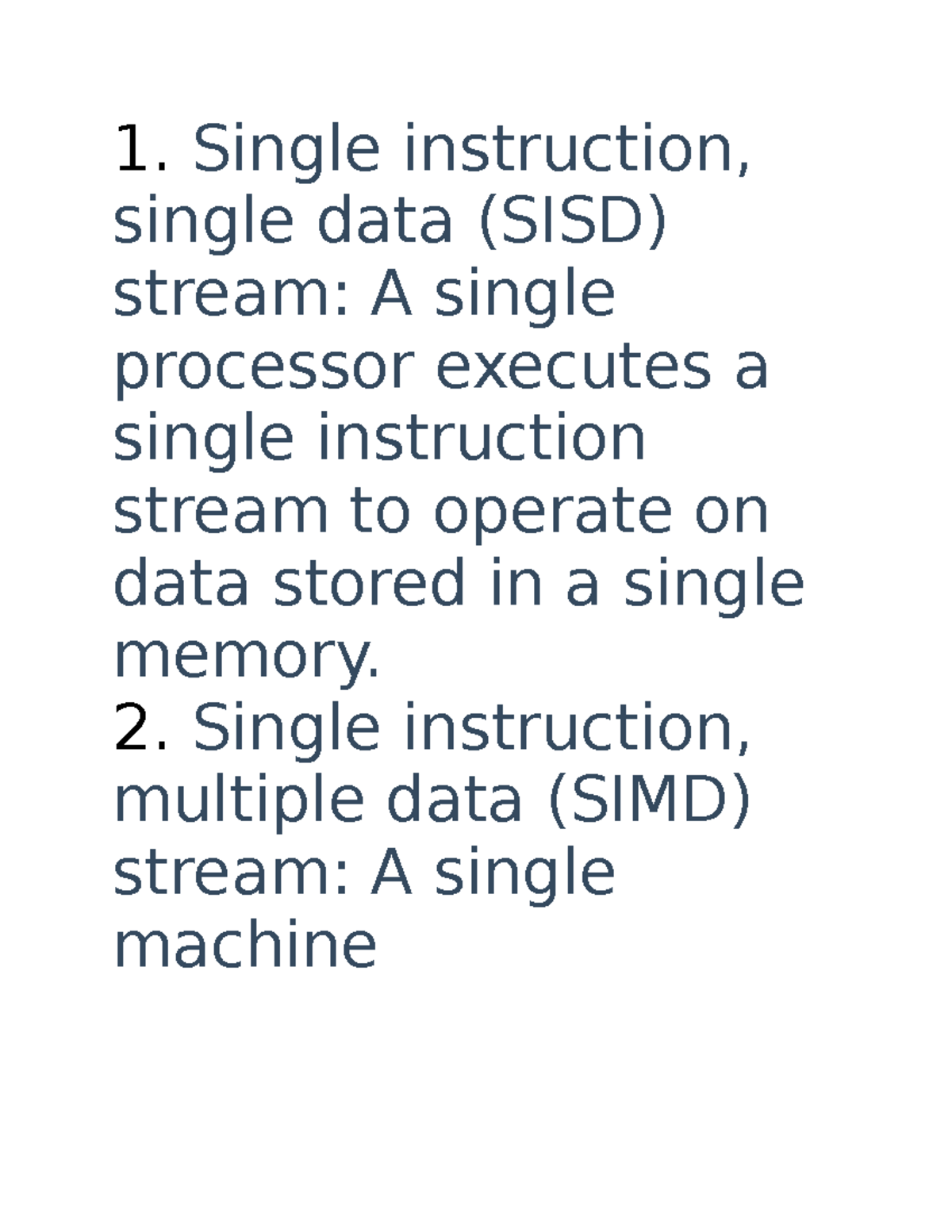 Exercise 4 - document - 1. Single instruction, single data (SISD ...