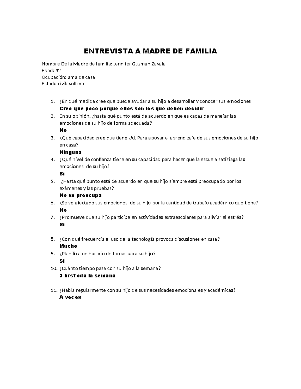 Entrevista A Madre DE Familia - ENTREVISTA A MADRE DE FAMILIA Nombre De ...