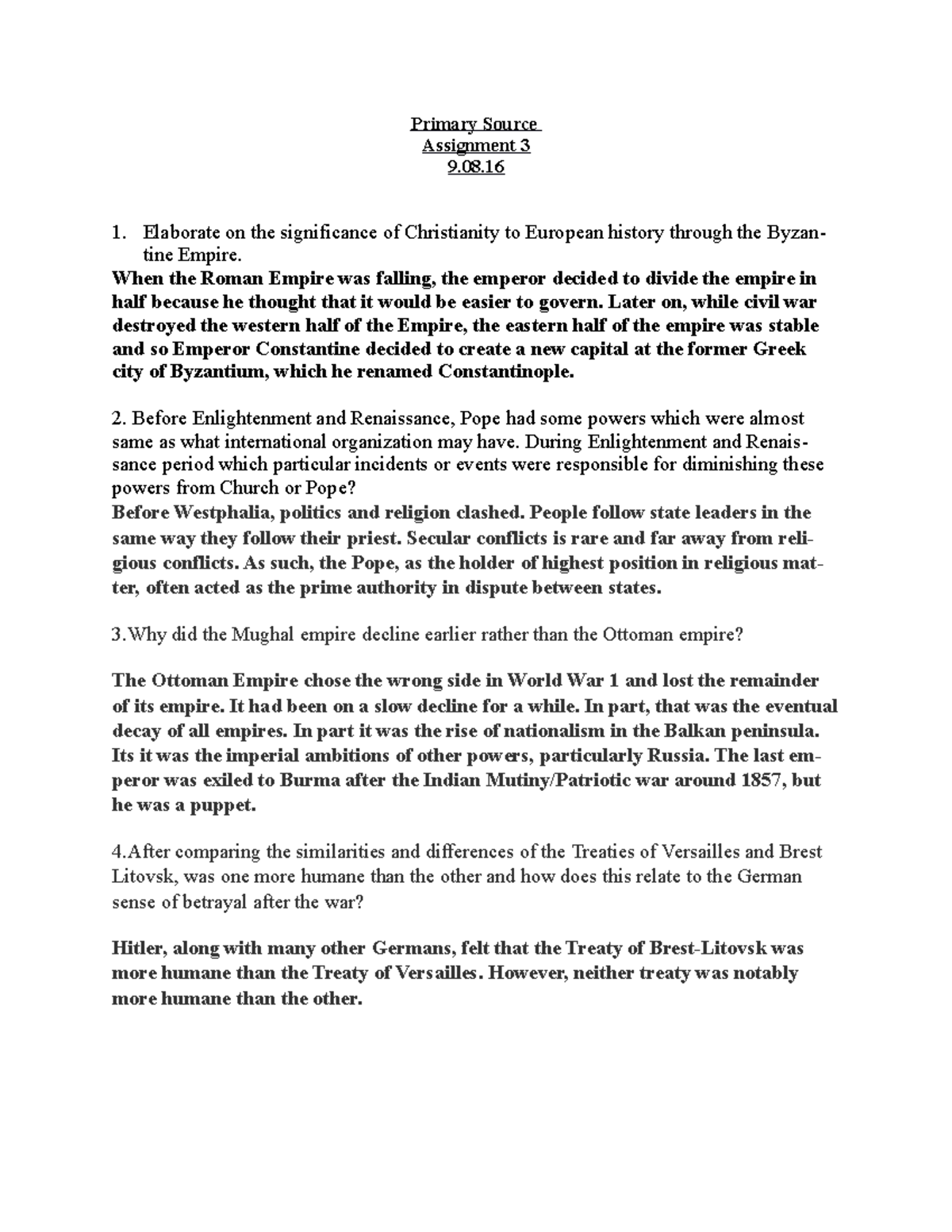 Primary Source Three - Primary Source Assignment 3 9.08 1. Elaborate on ...