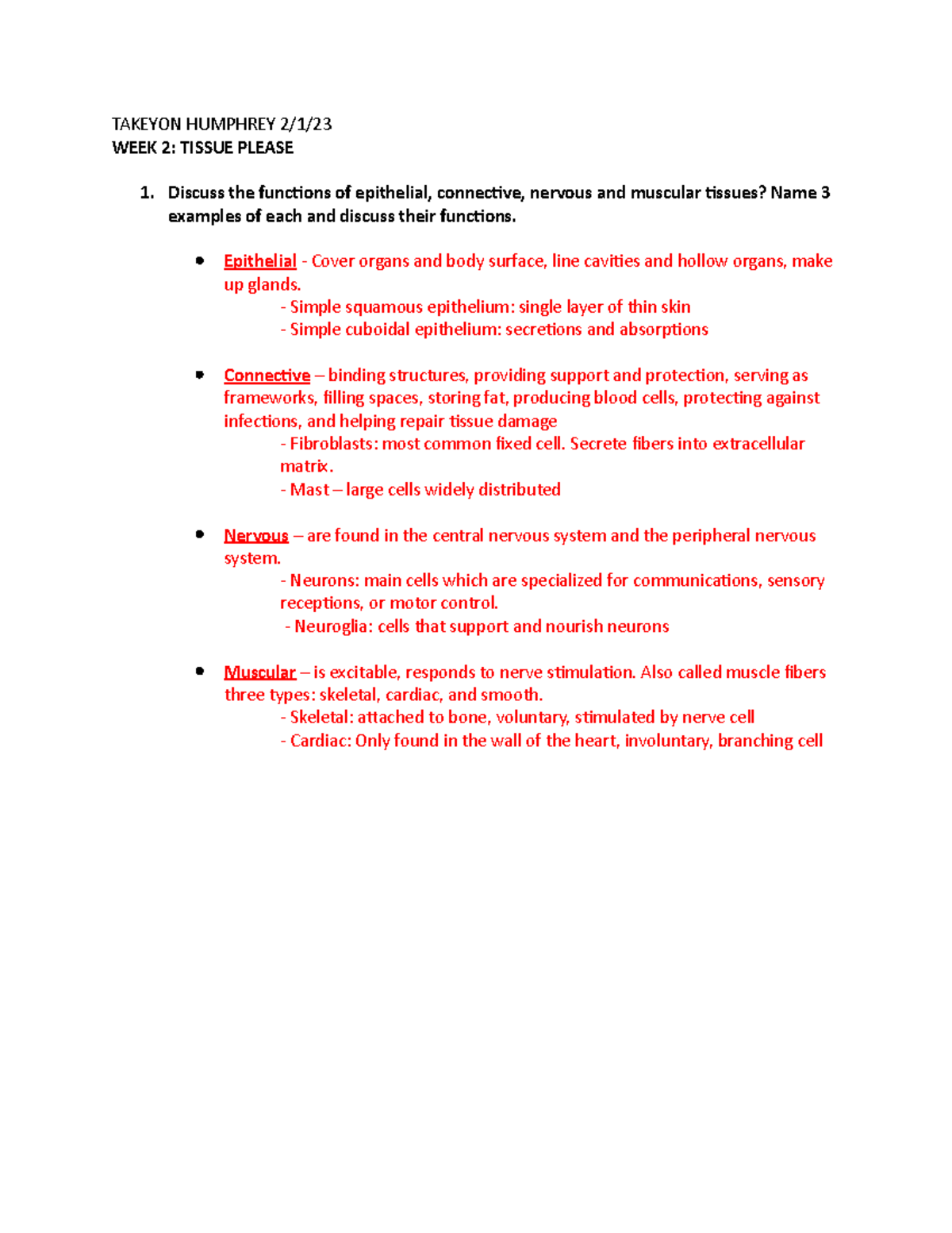 Tissue please - bio 111 - TAKEYON HUMPHREY 2/1/ WEEK 2: TISSUE PLEASE ...