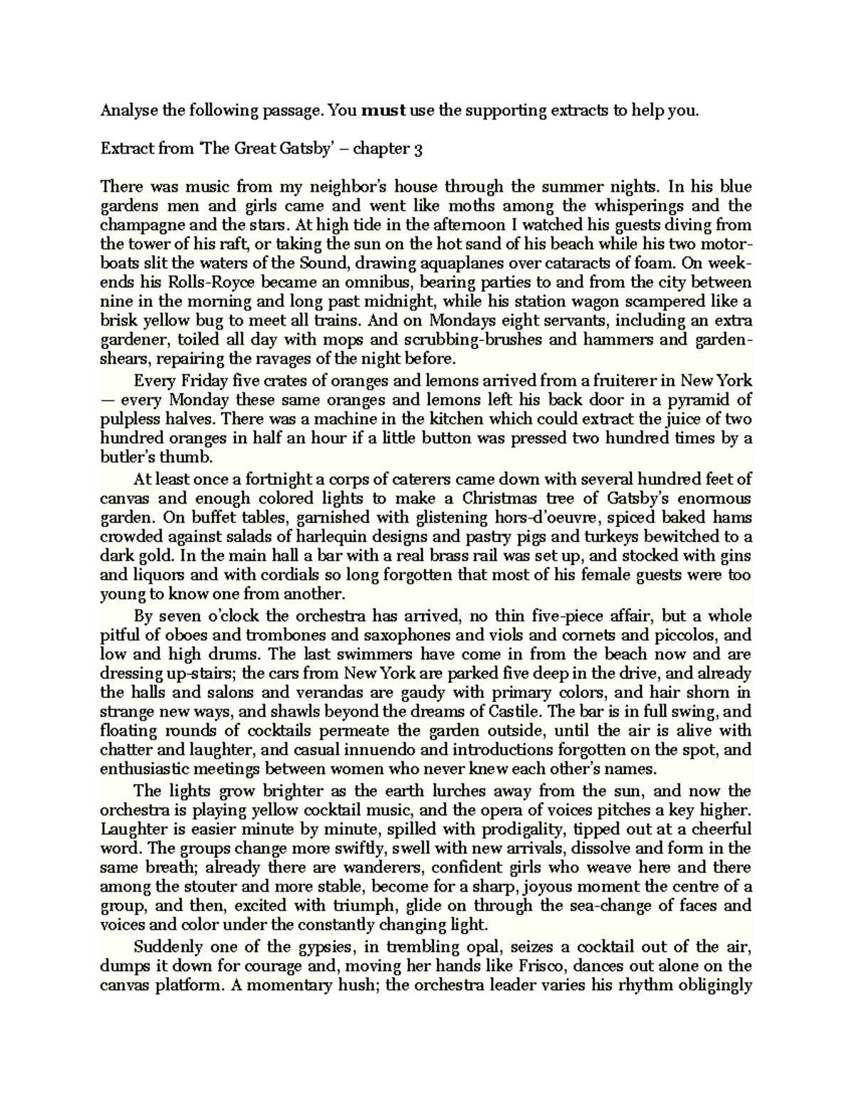 The great gabsty - Analyse the following passage. You must use the ...