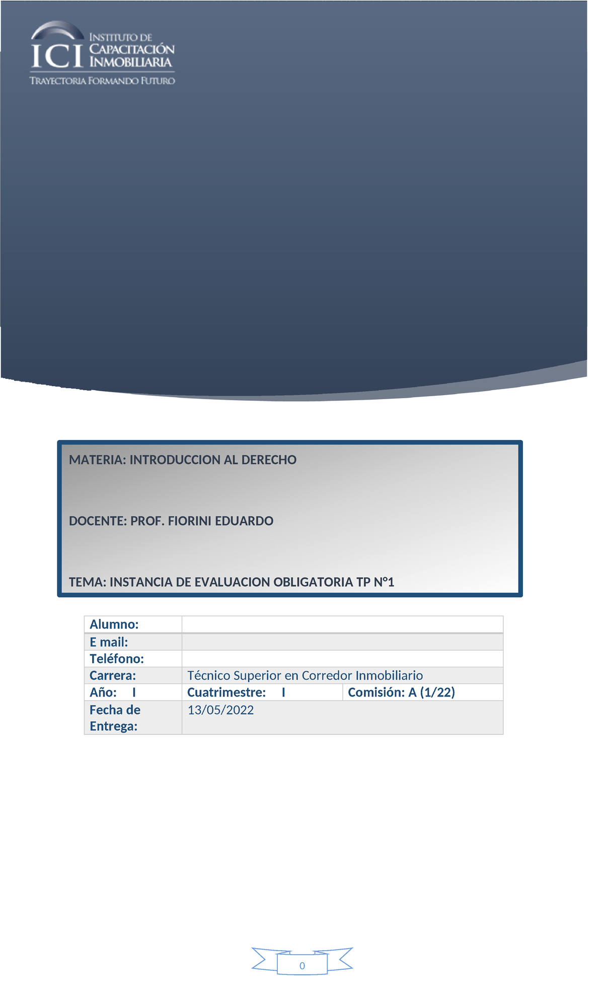 INT AL DCHO 1 TP - MATERIA: INTRODUCCION AL DERECHO DOCENTE: PROF. FIORINI EDUARDO TEMA ...
